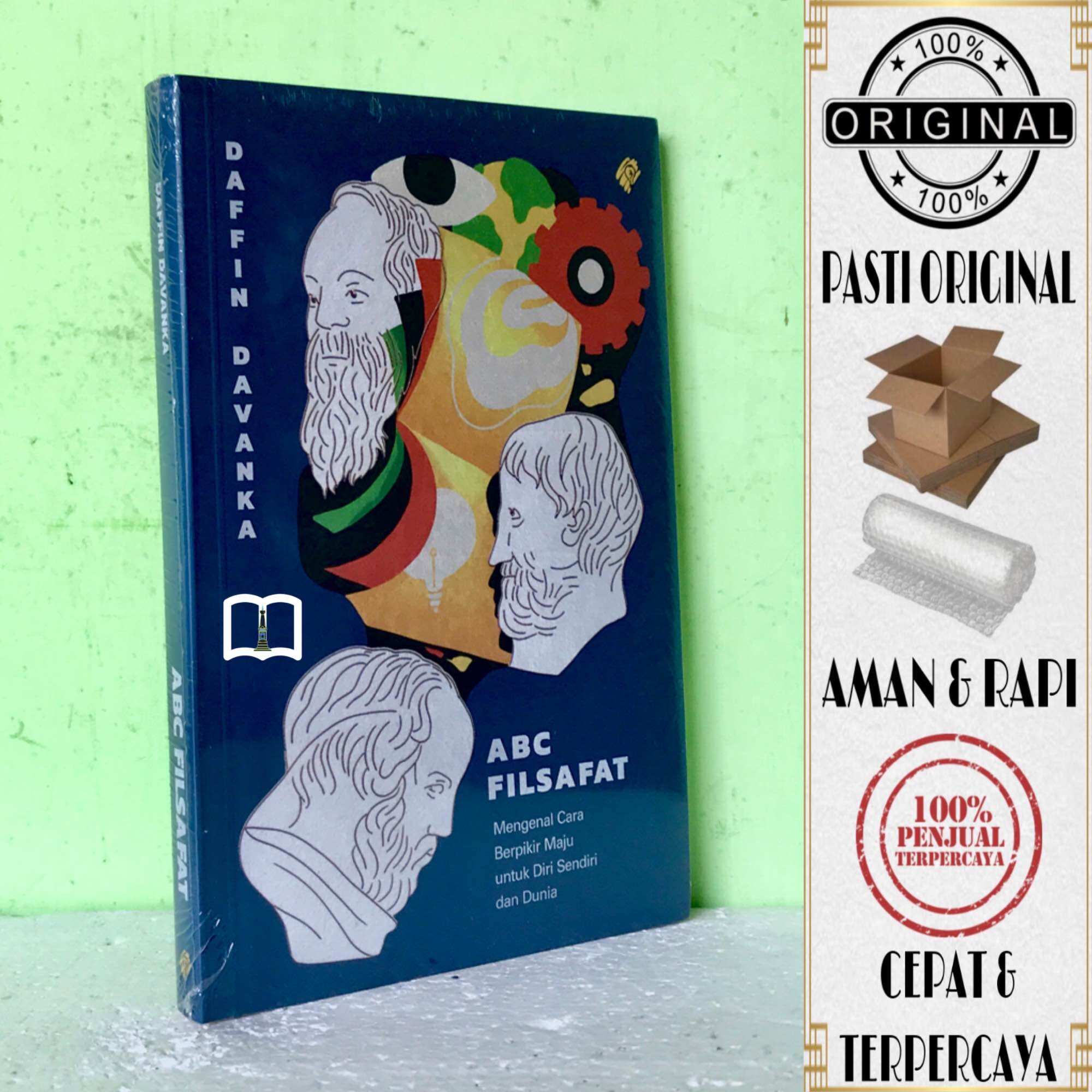 Buku Abc Filsafat - Mengenal Cara Berpikir Maju Untuk Diri Sendiri Dan ...