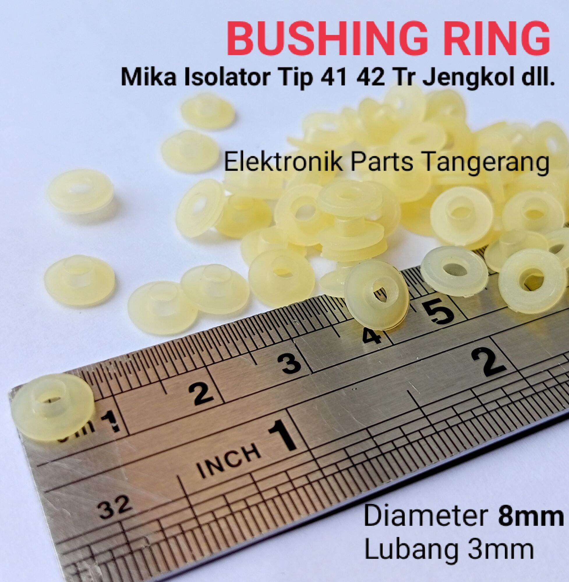 (10 Buah) PLASTIK NYLON BUSHING RING MIKA ISOLATOR TIP 41 42 DAN TRANSISTOR JENGKOL KANCING ...