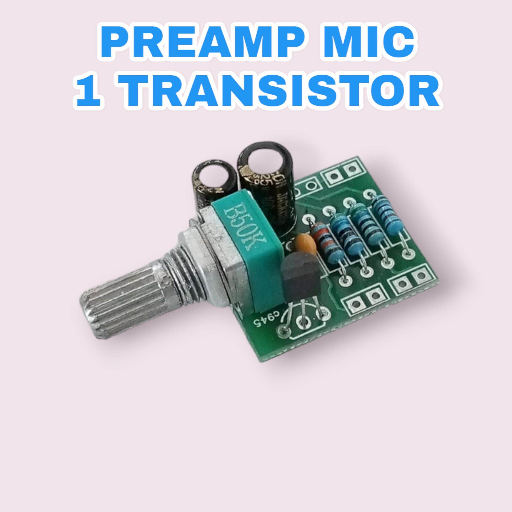 Kit Preamp Mic 1 Transistor / Pre Amplifier Mic 1 TR | Lazada Indonesia