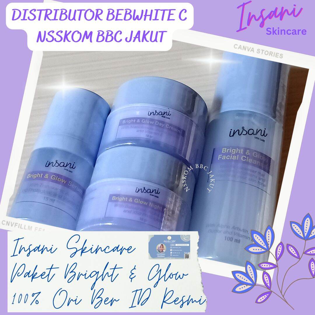 INSANI SKINCARE PAKET BRIGHT & GLOW ORIGINAL BPOM / INSANI GLOW / INSANI SKINCARE PAKET GLOW ...