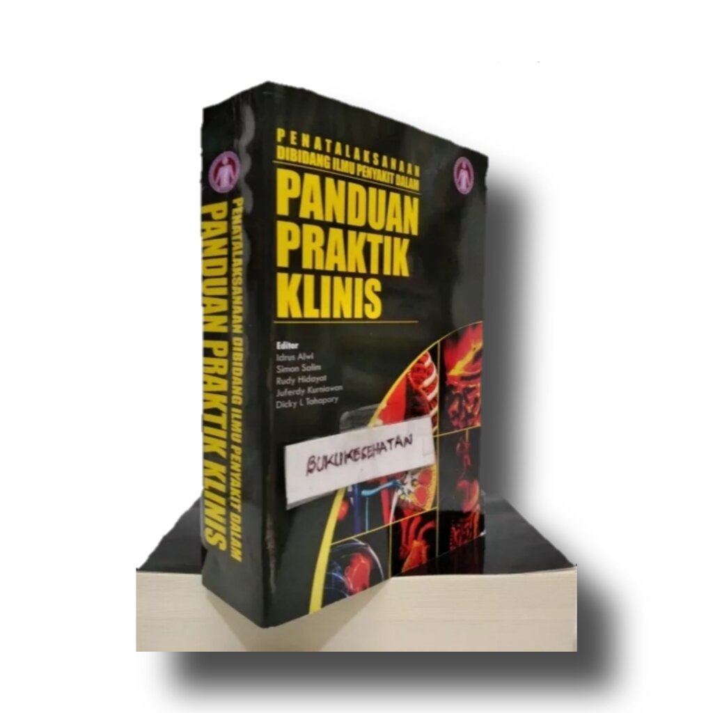 Buku PANDUAN PRAKTIK KLINIS (PPK)PENATALAKSANAAN ILMU PENYAKIT DALAM, TERBARU | Lazada Indonesia