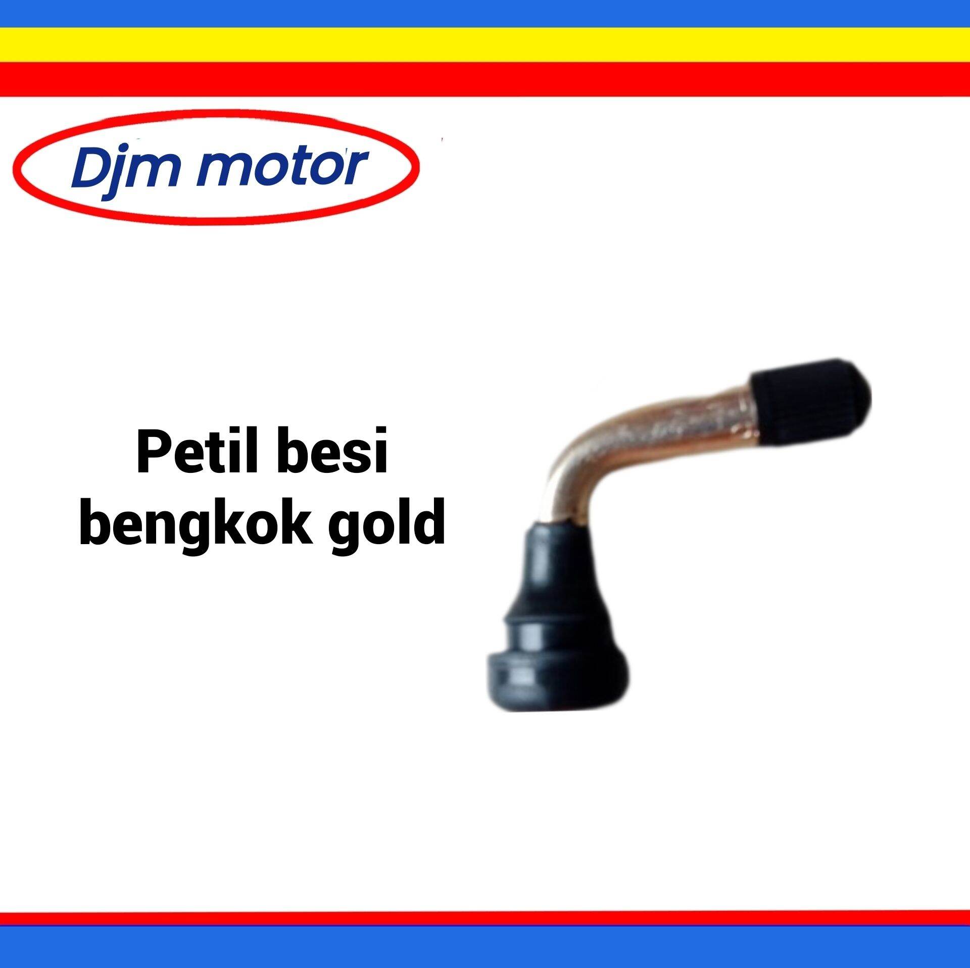 PENTIL BAN TUBLES ( KARET - BESI PENDEK - BESI PANJANG - BESI BENGKOK ...