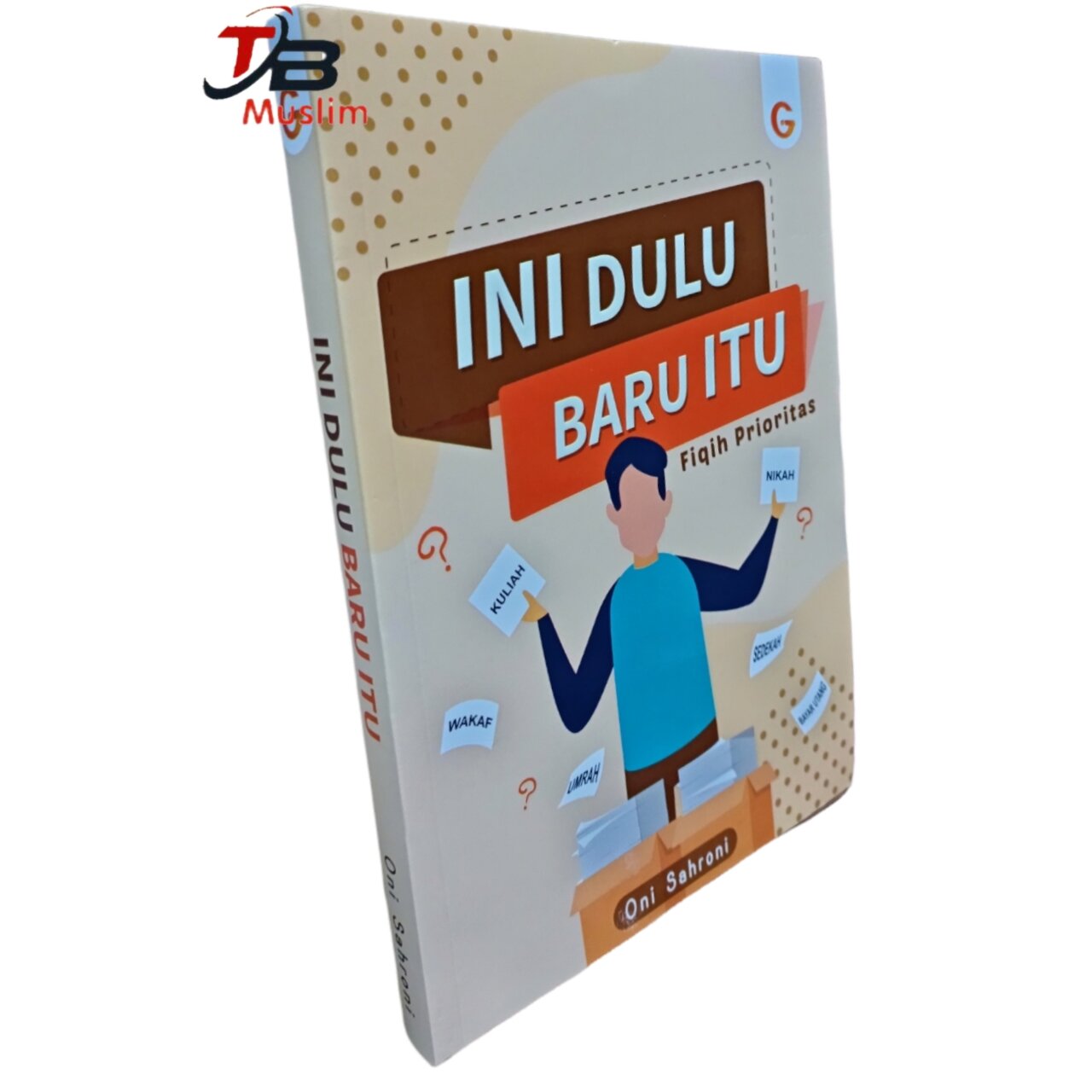 INI DULU BARU ITU Fiqih Prioritas | Lazada Indonesia INI DULU BARU ITU Fiqih Prioritas | Lazada Indonesia