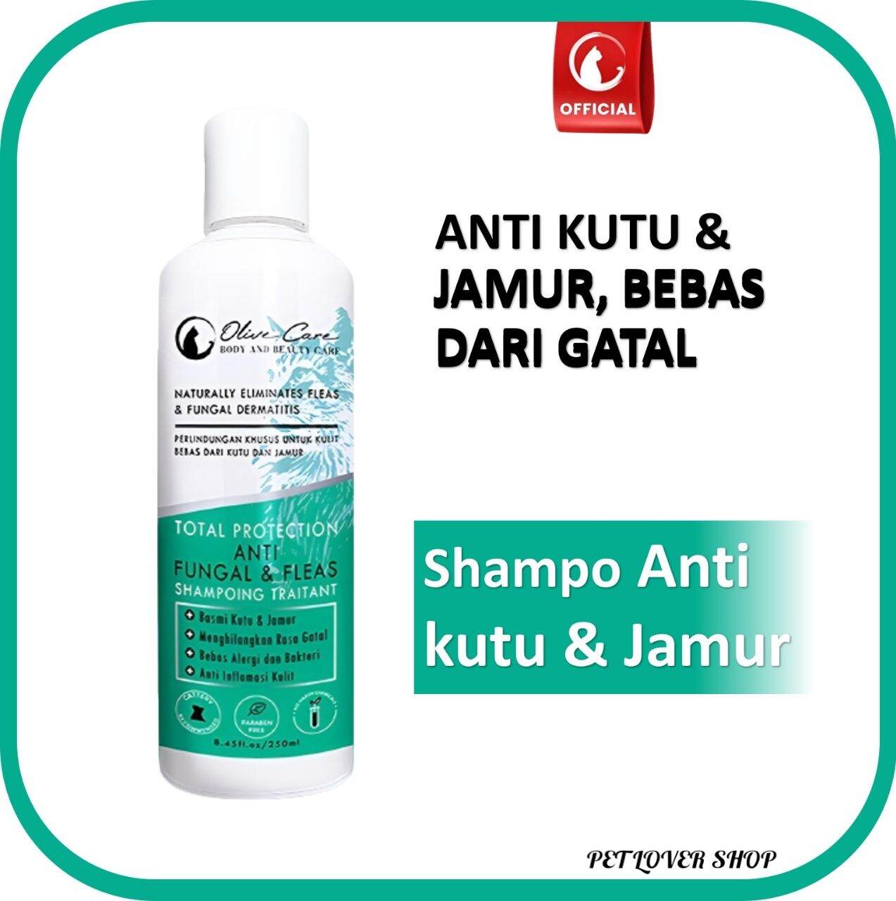 Olive Care Shampo Kucing Total Protection ANTI FUNGAL & FLEAS Untuk ...