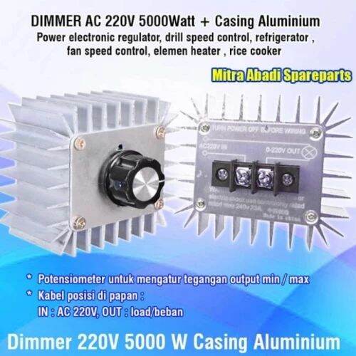 Dimmer 5000w dimer AC 220v 5000 Watt casing aluminium u/ bor motor dll ...