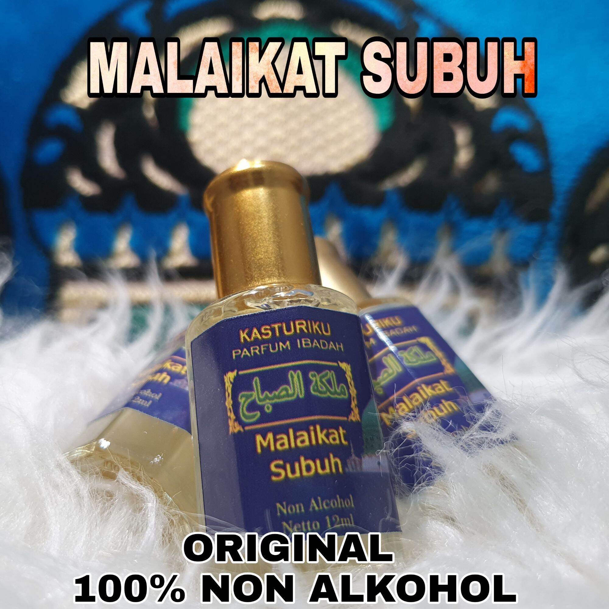 BEST SELLER NO 3!! MALAIKAT SUBUH ORIGINAL 12ML KASTURIKU NON ALKOHOL ...