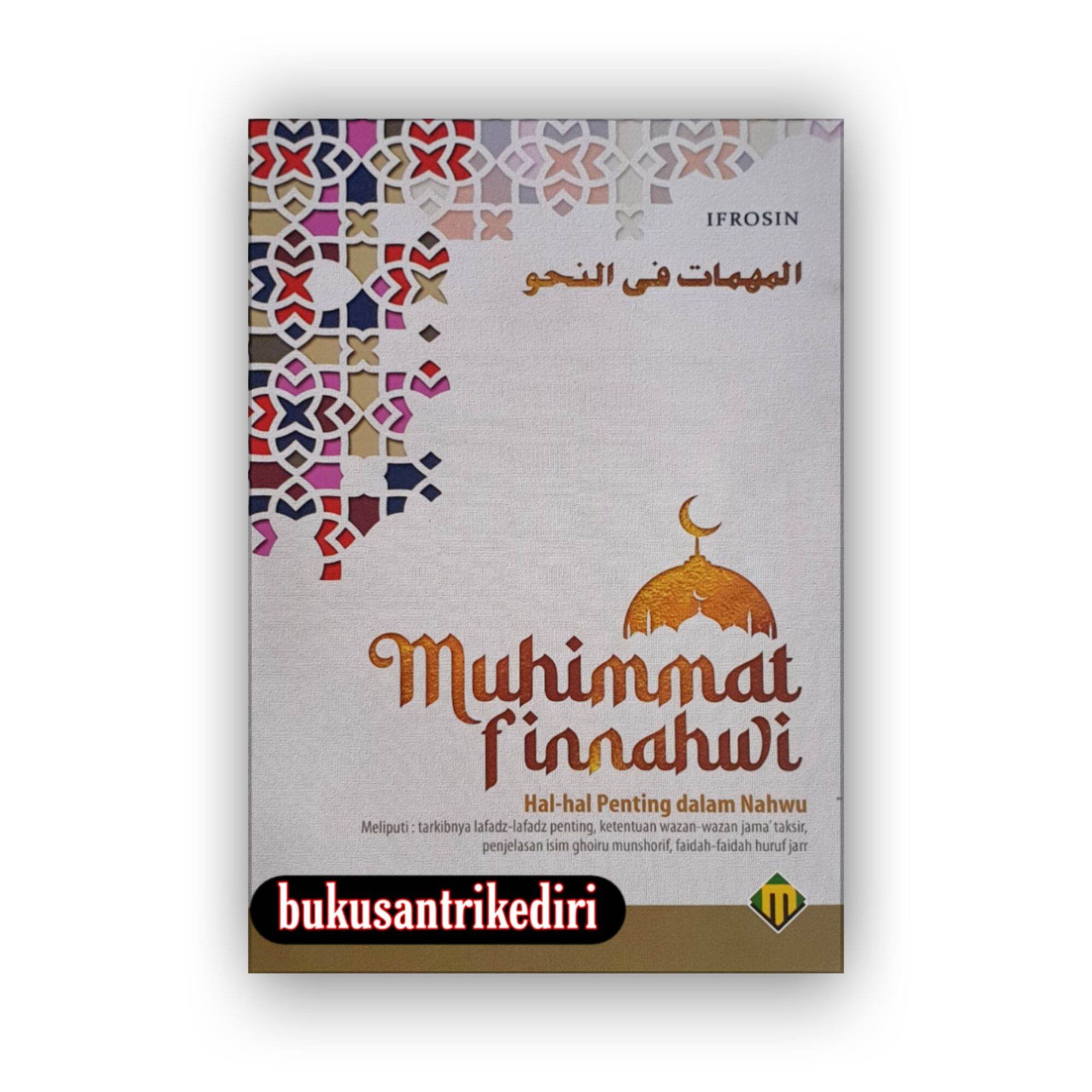 muhimmat fin nahwi hal hal penting dalam nahwu meliputi tarkibnya ... muhimmat fin nahwi hal hal penting dalam nahwu meliputi tarkibnya ...