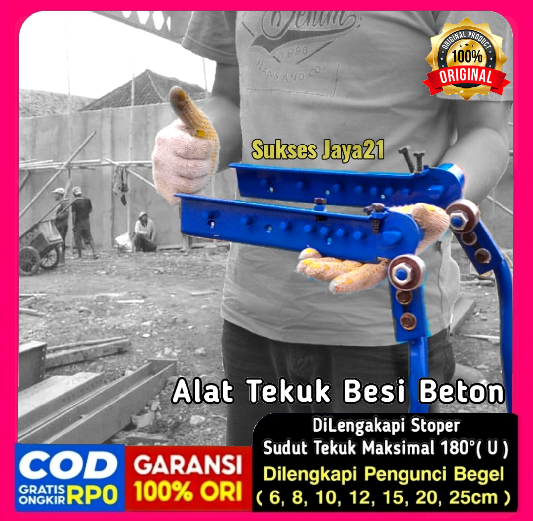 𝗦𝘂𝗸𝘀𝗲𝘀 𝗝𝗮𝘆𝗮𝟮𝟭.alat penekuk besi beton.alat tekuk besi beton.alat ...