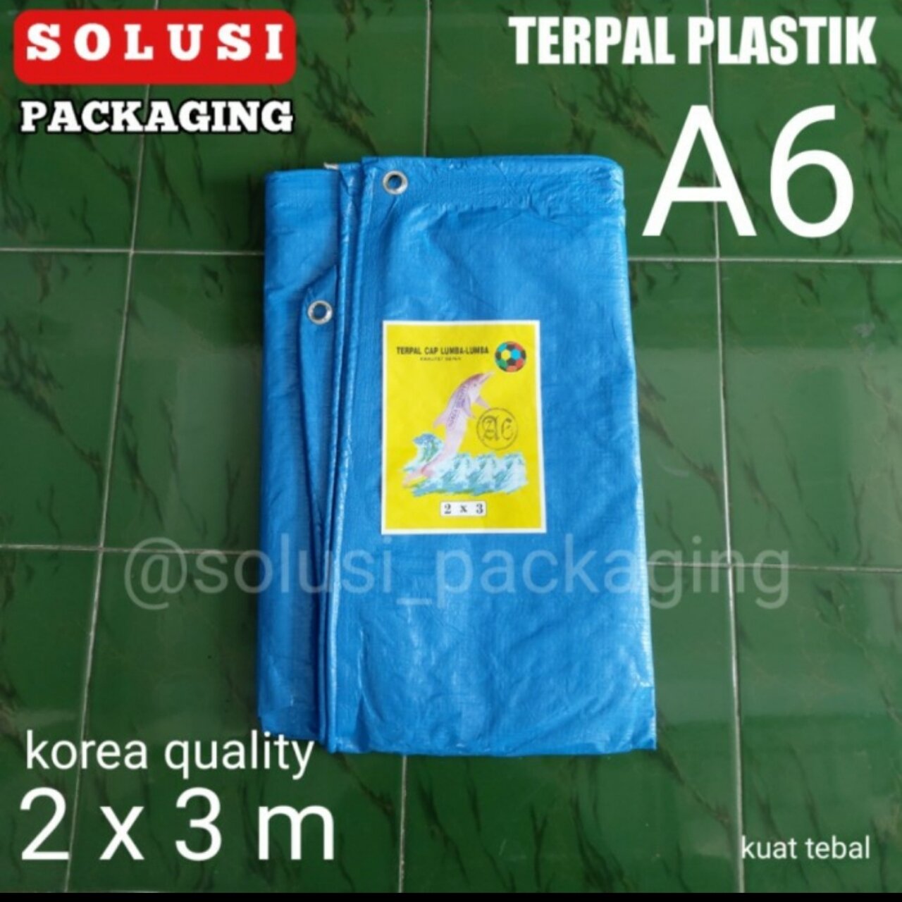 TERPAL PLASTIK A6 2X3 METER TEBAL KUAT KOREA QUALITY PLASTIK KOLAM ...