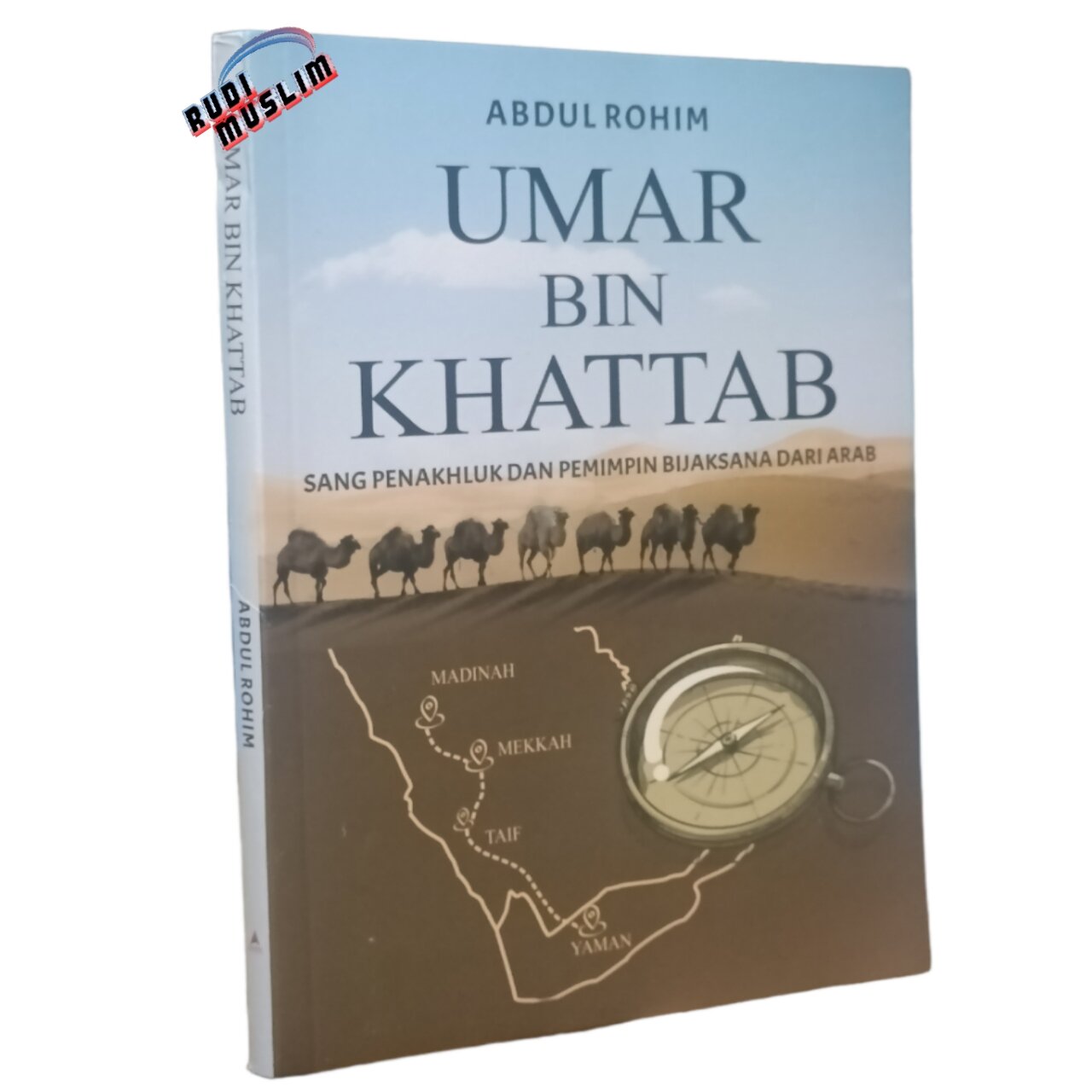 Umar Bin Khattab Sang Penakluk Dan Pemimpin Bijaksana Dari Arab