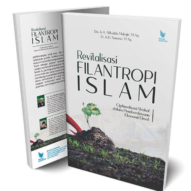 Revitalisasi Filantropi Islam ; Optimalisasi Wakaf dalam Pembelajaran ...