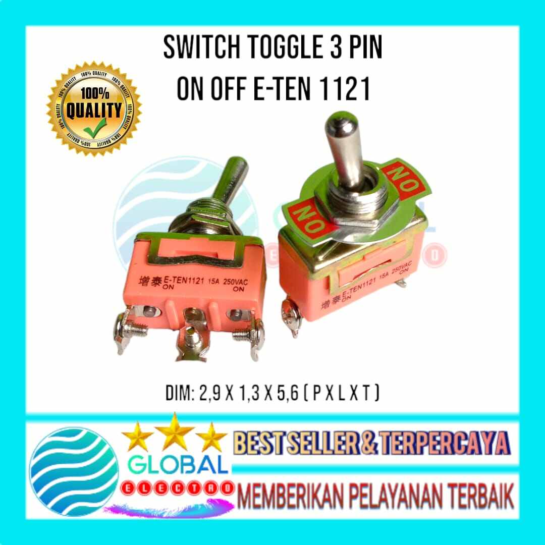 Switch toggle 3 pin on off E-TEN 1121 / saklar Toggle 3 kaki on off 1121 / toggle switch on off ...