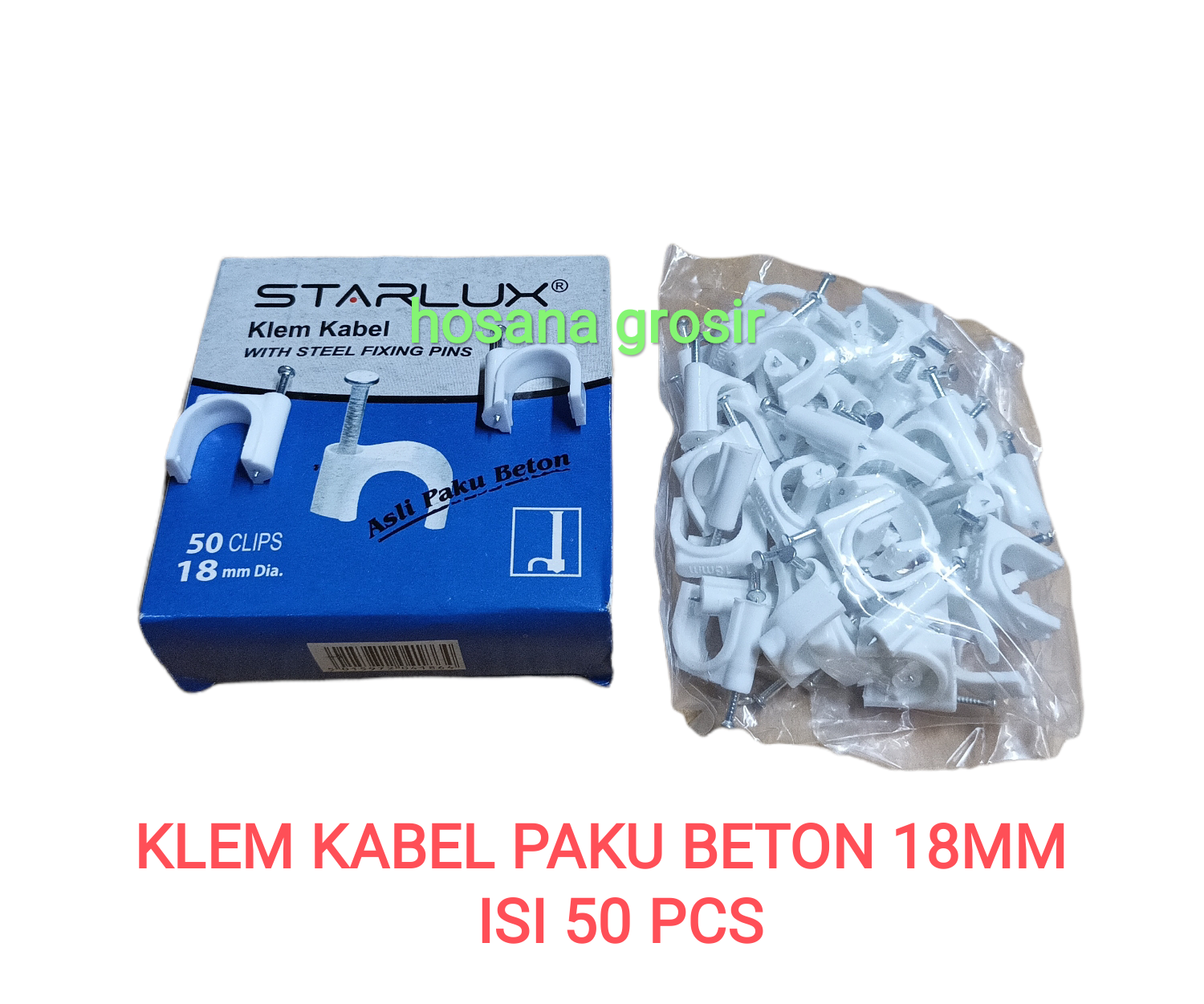 STARLUX KLEM KABEL 18MM / KLEM KABEL PAKU BETON 18MM / KLEM KABEL PAKU ...