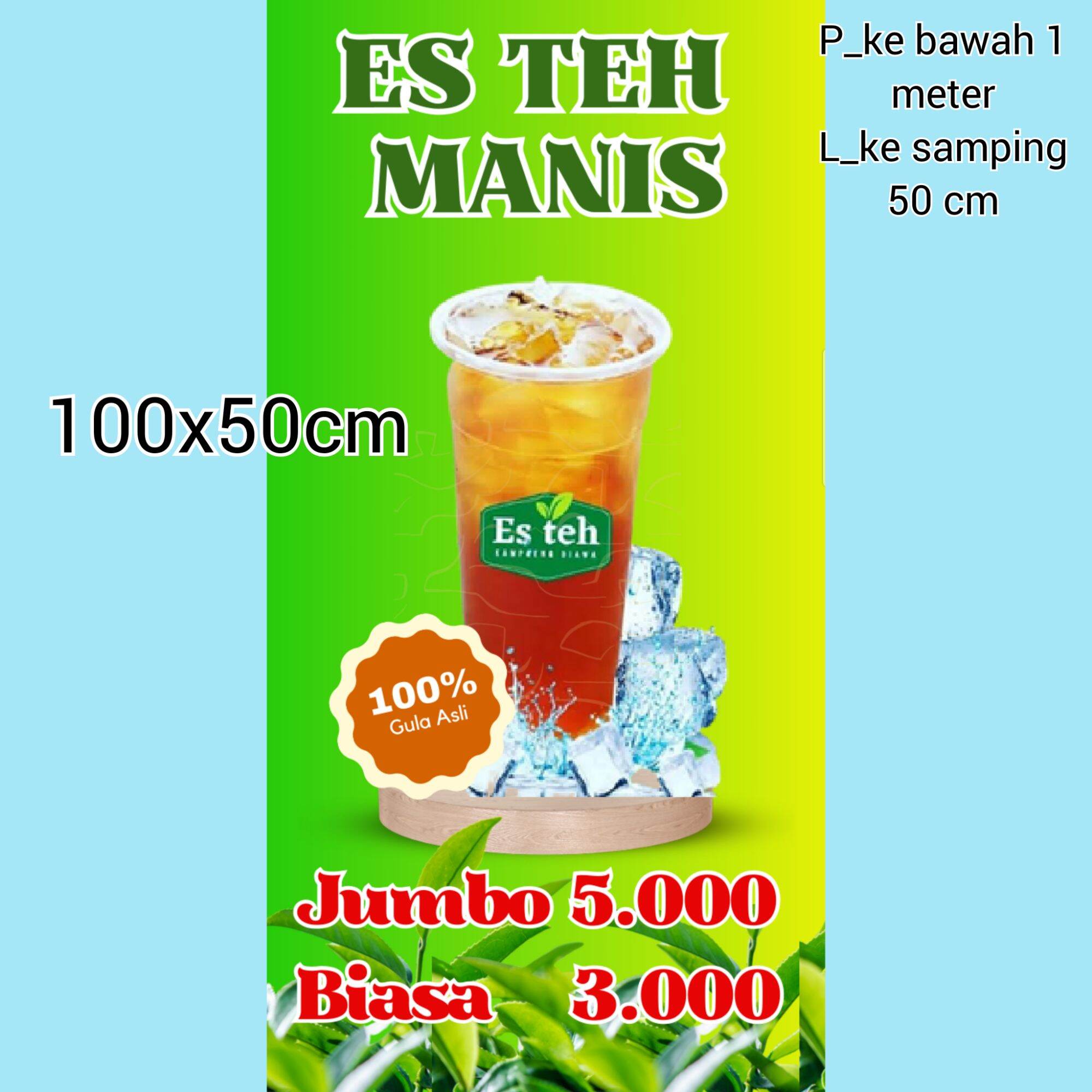 spanduk / baner esteh manis model berdiri 100x50 cm | Lazada Indonesia