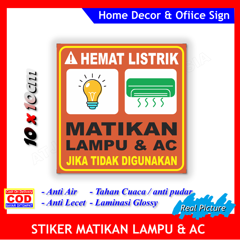 Stiker matikan lampu dan AC jika tidak digunakan sticker hemat energi ...