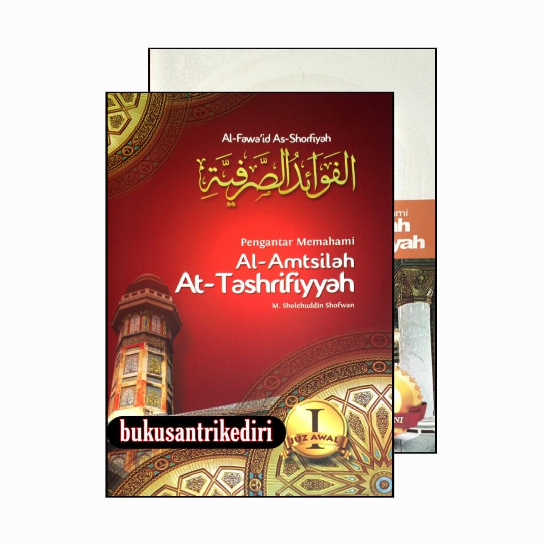 terjemah al amtsilah at tashrifiyyah terjemah tashrif al fawaid as ...