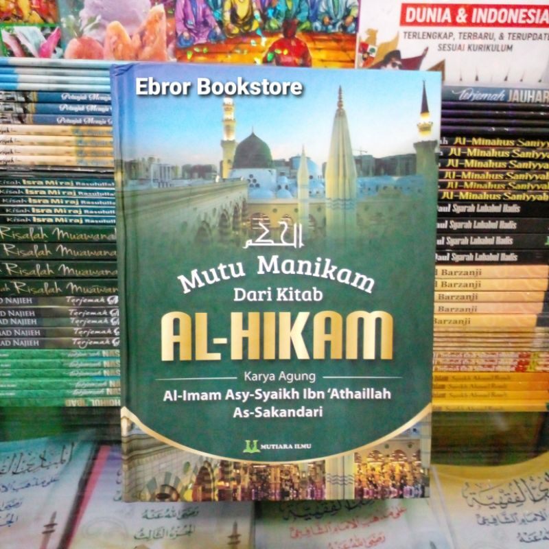 Terjemah Bahasa Indonesia Kitab Al-Hikam Hikam Syaikh Ibnu 'Athoillah ...