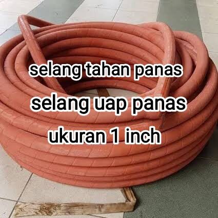 selang uap panas / selang tahan panas ukuran 1 inch steam hose | Lazada Indonesia