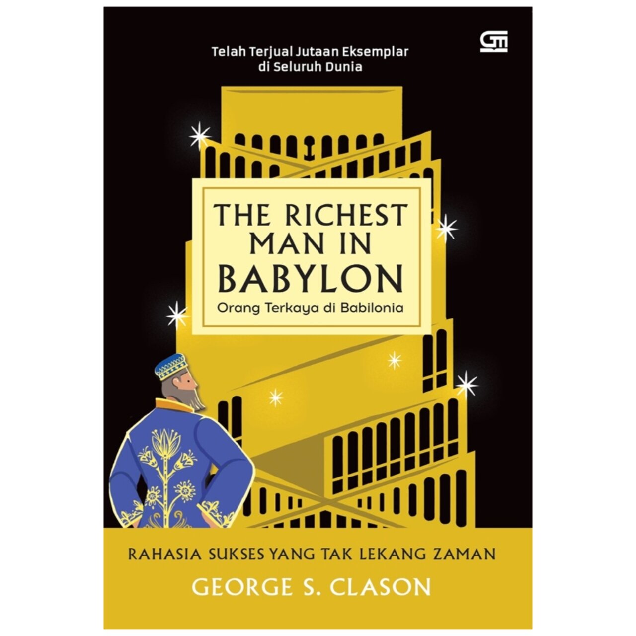 THE RICHEST MAN IN BABYLON : ORANG TERKAYA DI BABILONIA | Lazada Indonesia