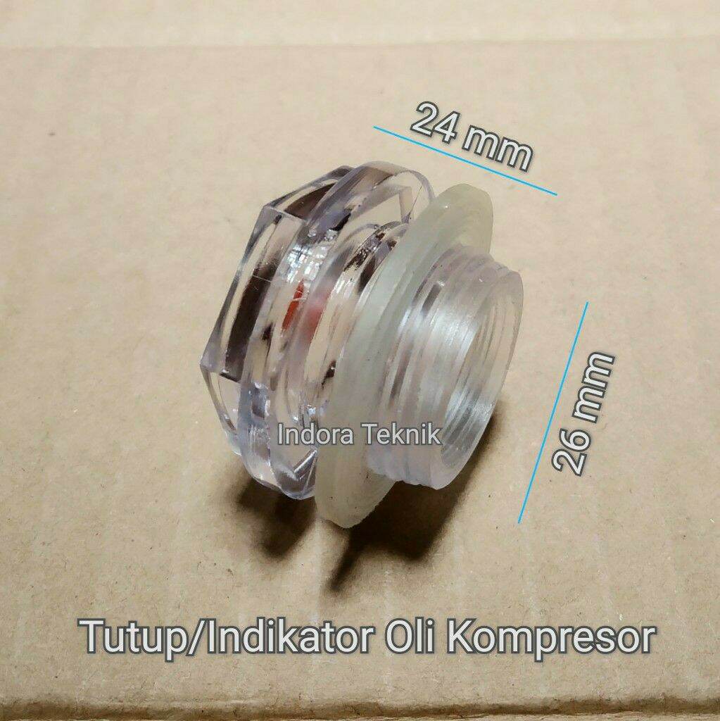 Tutup Oli Bening 3/4 inch - Level Indikator Oli Kompresor - Sight Glass ...