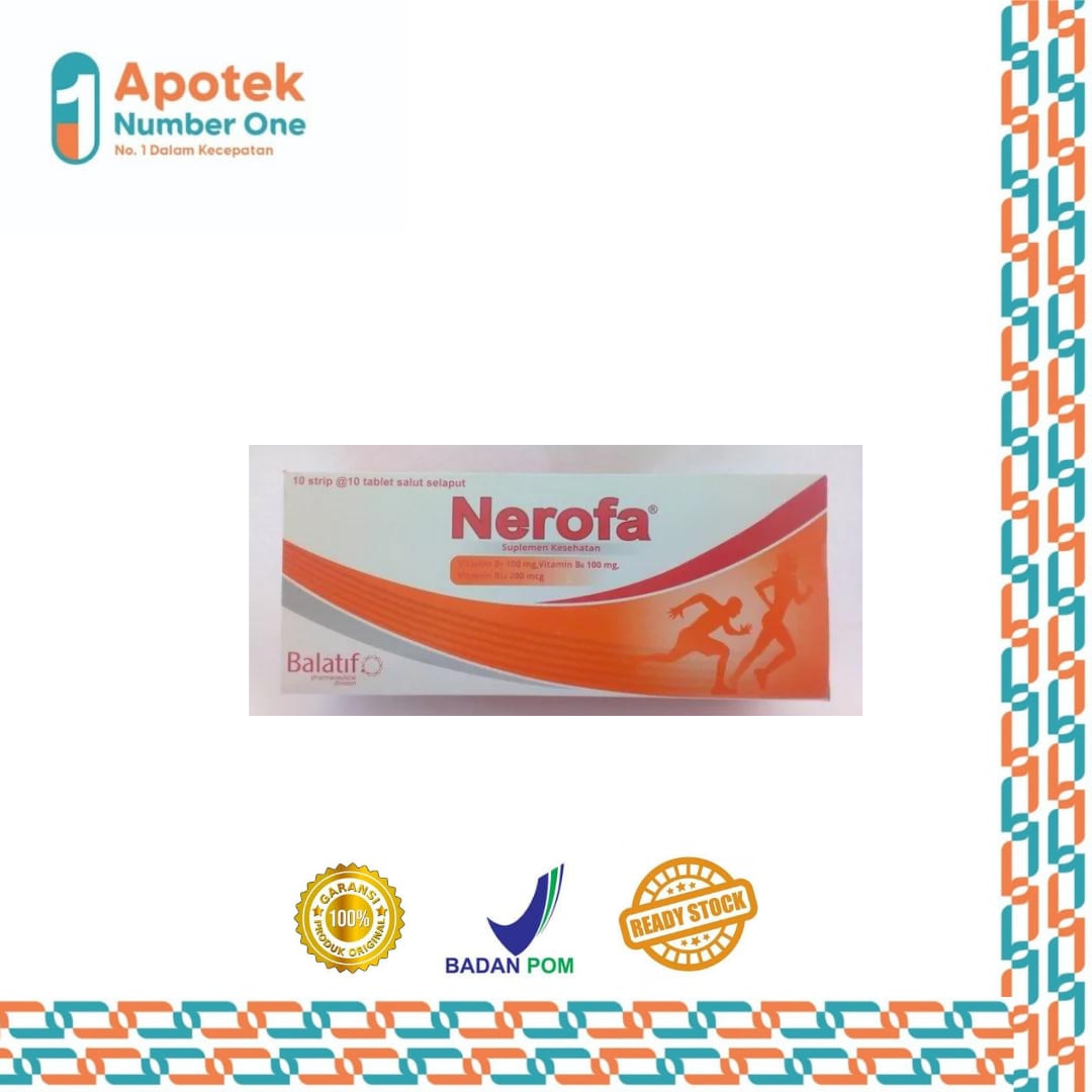 NEROFA - VITAMIN NEUROTROPIK - Membantu Memenuhi Kebutuhan Vitamin B ...