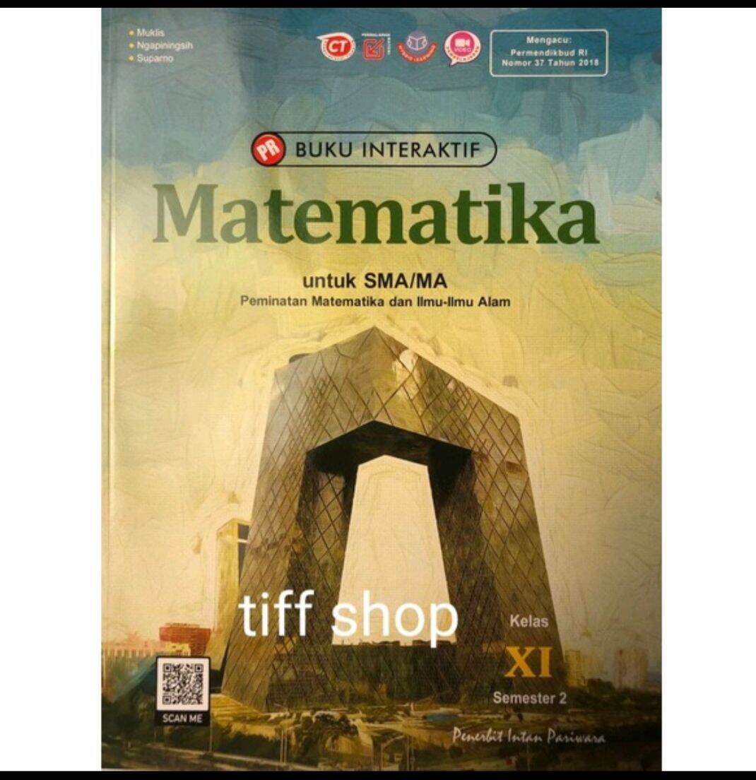Buku PR Interaktif/LKS matematika peminatan kelas XI, 11 semester 2 (K13 revisi) intan pariwara ...