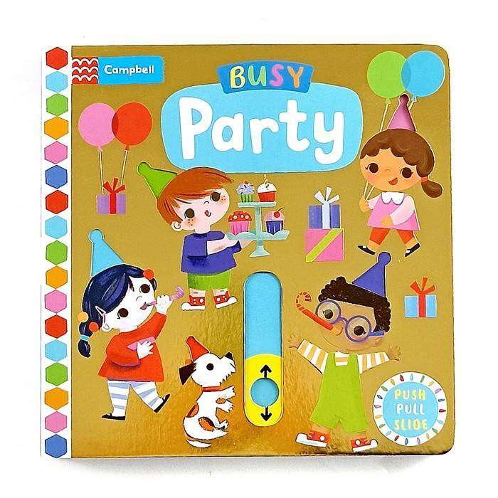 Campbell Busy Party Push Pull Slide Board Book | Lazada Indonesia
