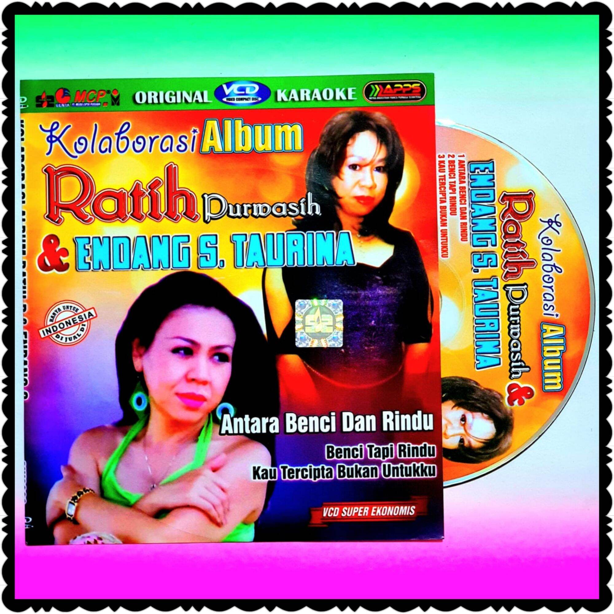 KASET ORIGINAL VCD LAGU RATIH PURWASIH dan ENDANG S TAURINA-BISA KARAOKE VOCAL ON OF AKTIF-LAGU ...