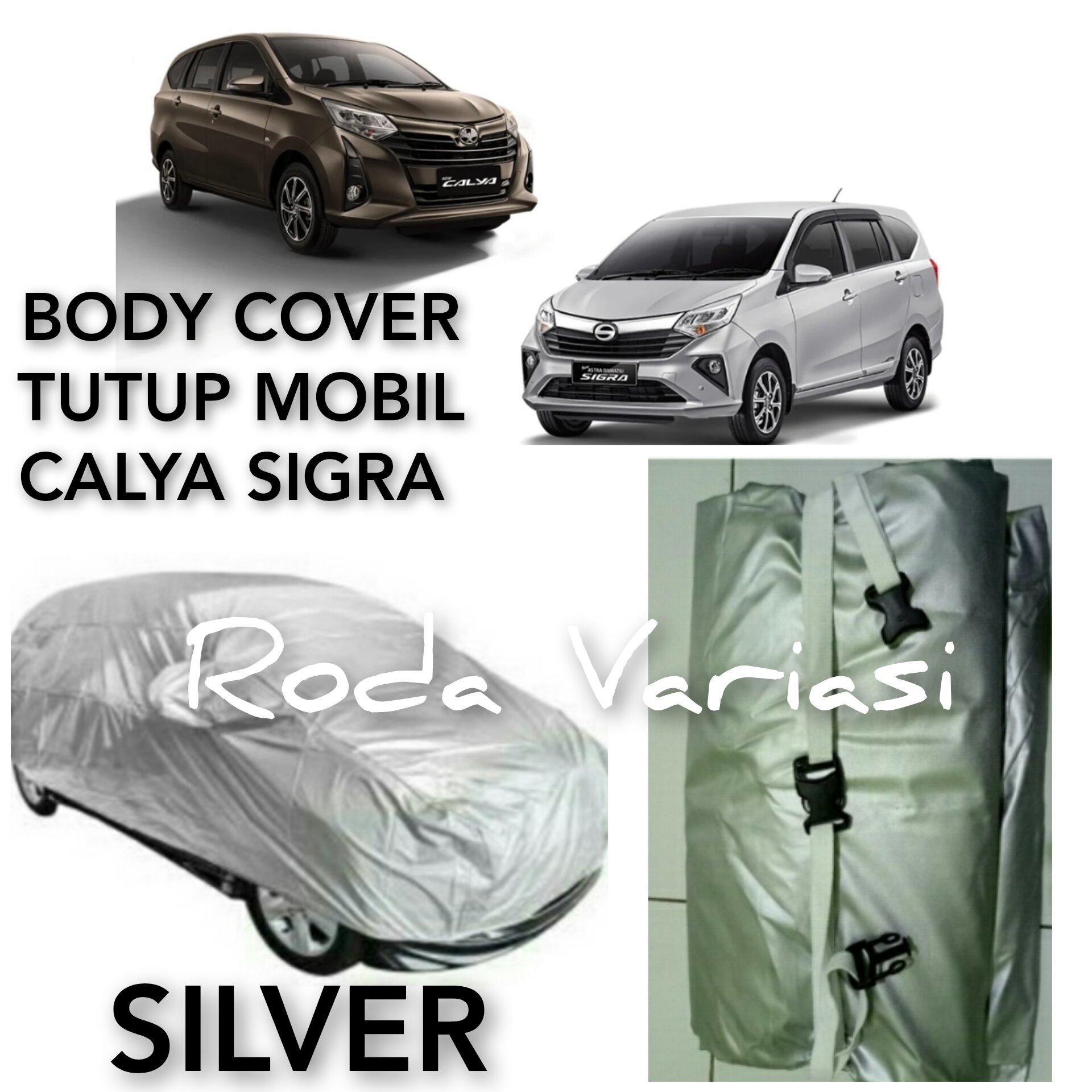 Body Cover Penutup Mobil Calya Sigra Warna Silver | Lazada Indonesia