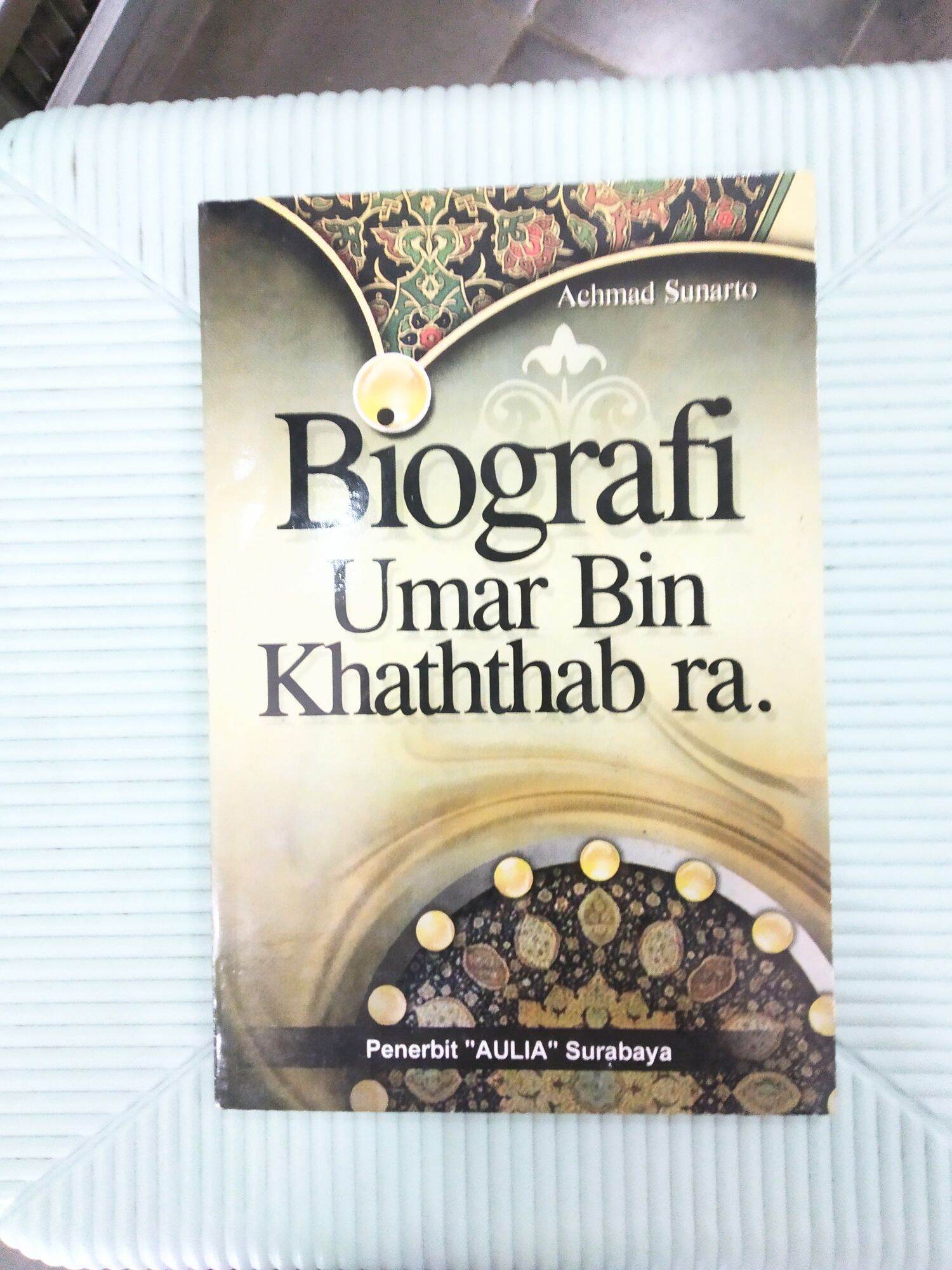 Biografi Umar Bin Khattab Ra Umar Bin Khotob Ra Lazada Indonesia