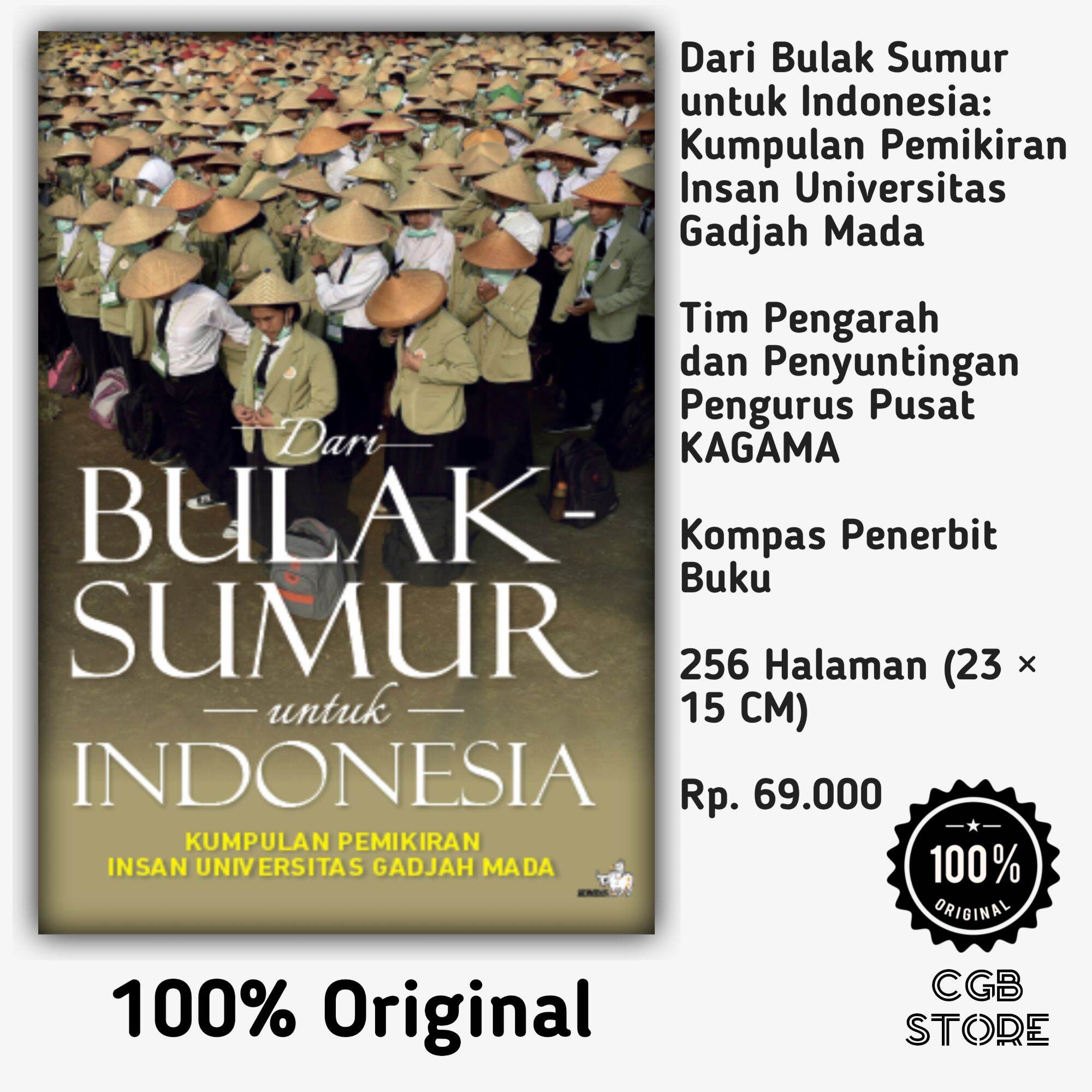 Dari Bulak Sumur untuk Indonesia: Kumpulan Pemikiran Insan UGM - Tim Pengarah KAGAMA | Lazada ...