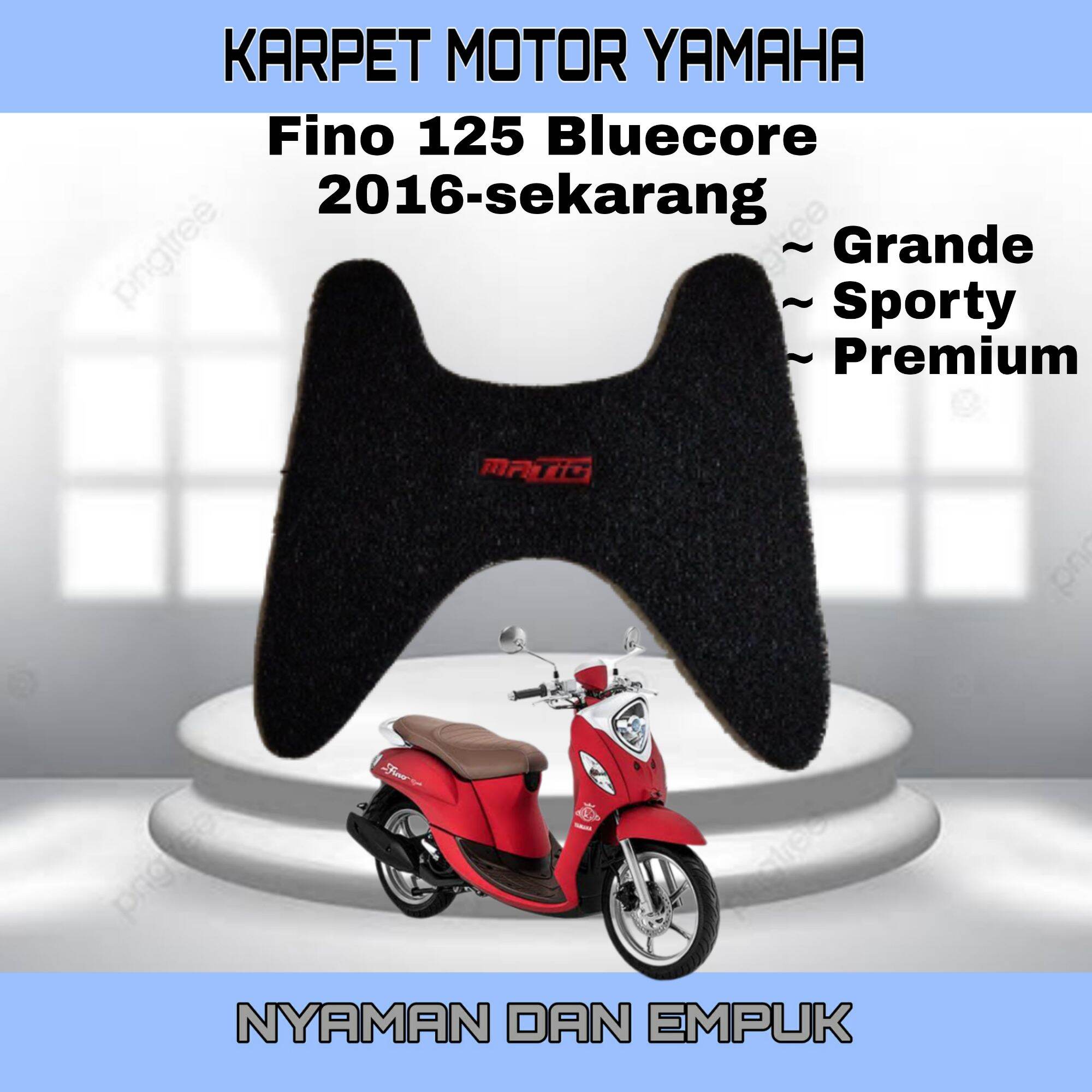 Karpet motor Yamaha Fino 125 Bluecore/ karpet motor fino 125 grande ...