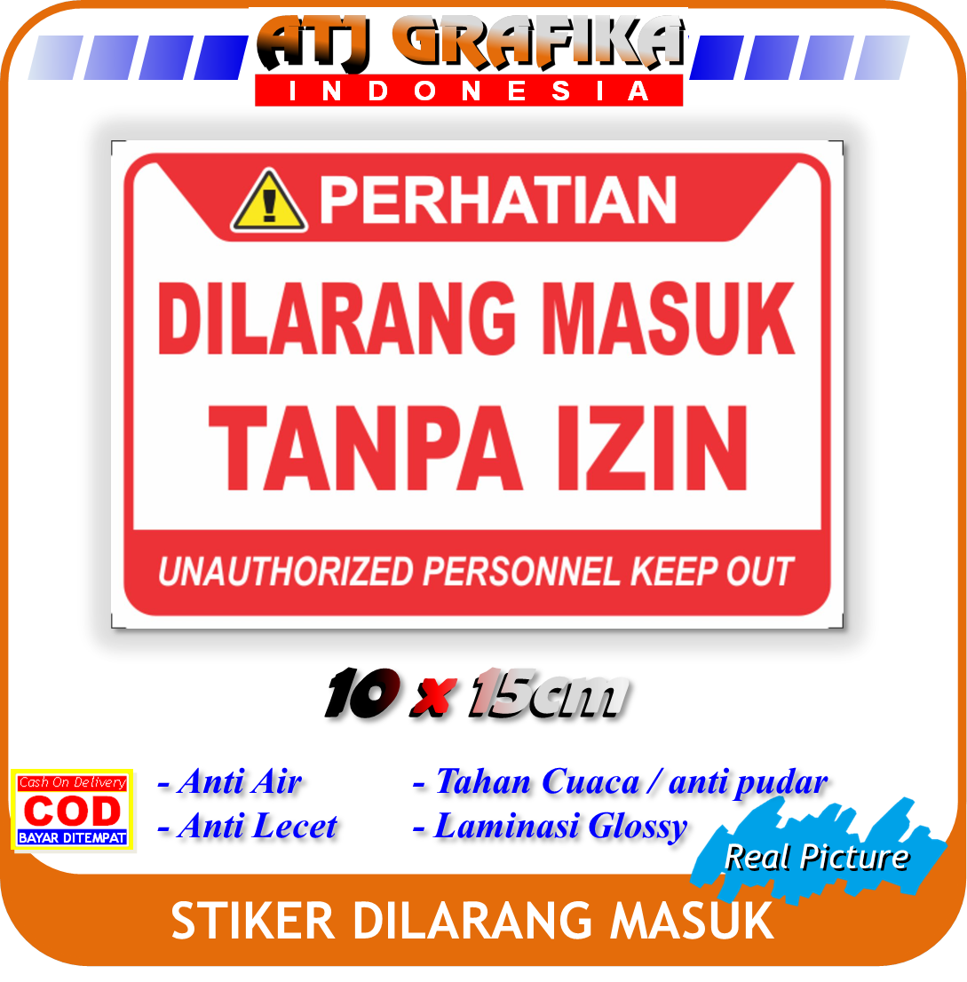 Stiker dilarang masuk tanpa izin sticker ijin ruang daerah khusus ...