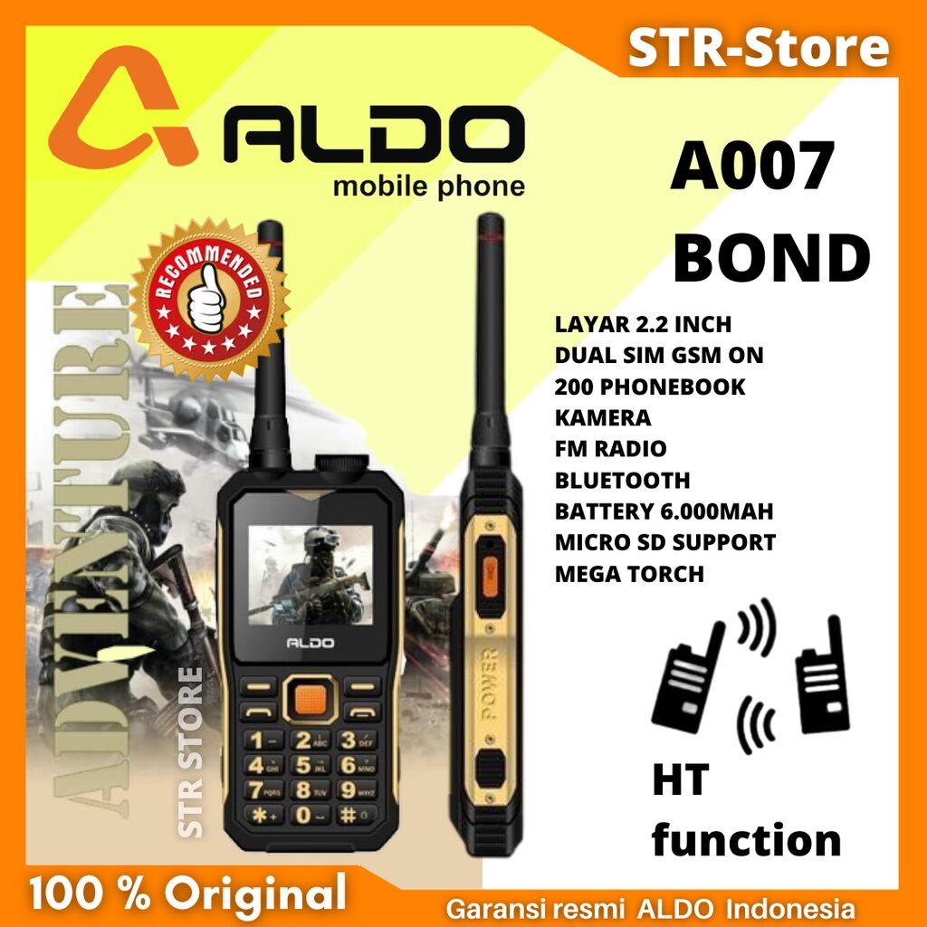 ALDO A007 BOND - BISA HT - BIG BATTERY - BIG SPEAKER - CAMERA -MP3 - RADIO - GARANSI RESMI ...