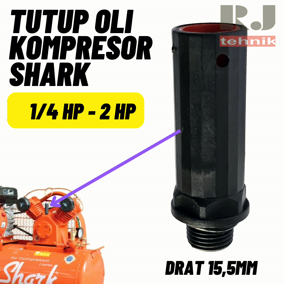 Tutup Oli Kompresor Udara Angin Shark Drat 15,5mm Breathing Cover ...