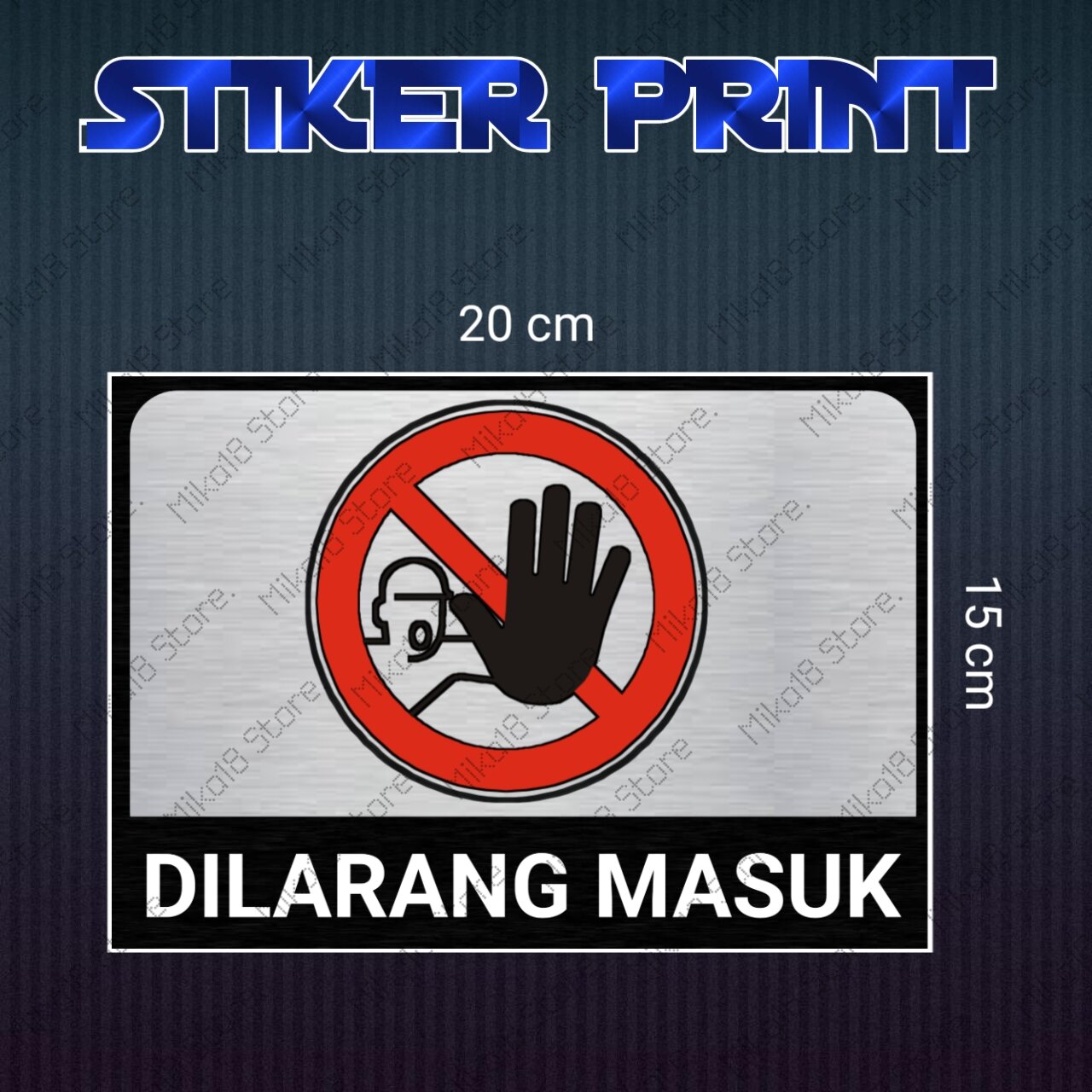STIKER PRINT DILARANG MASUK | Lazada Indonesia