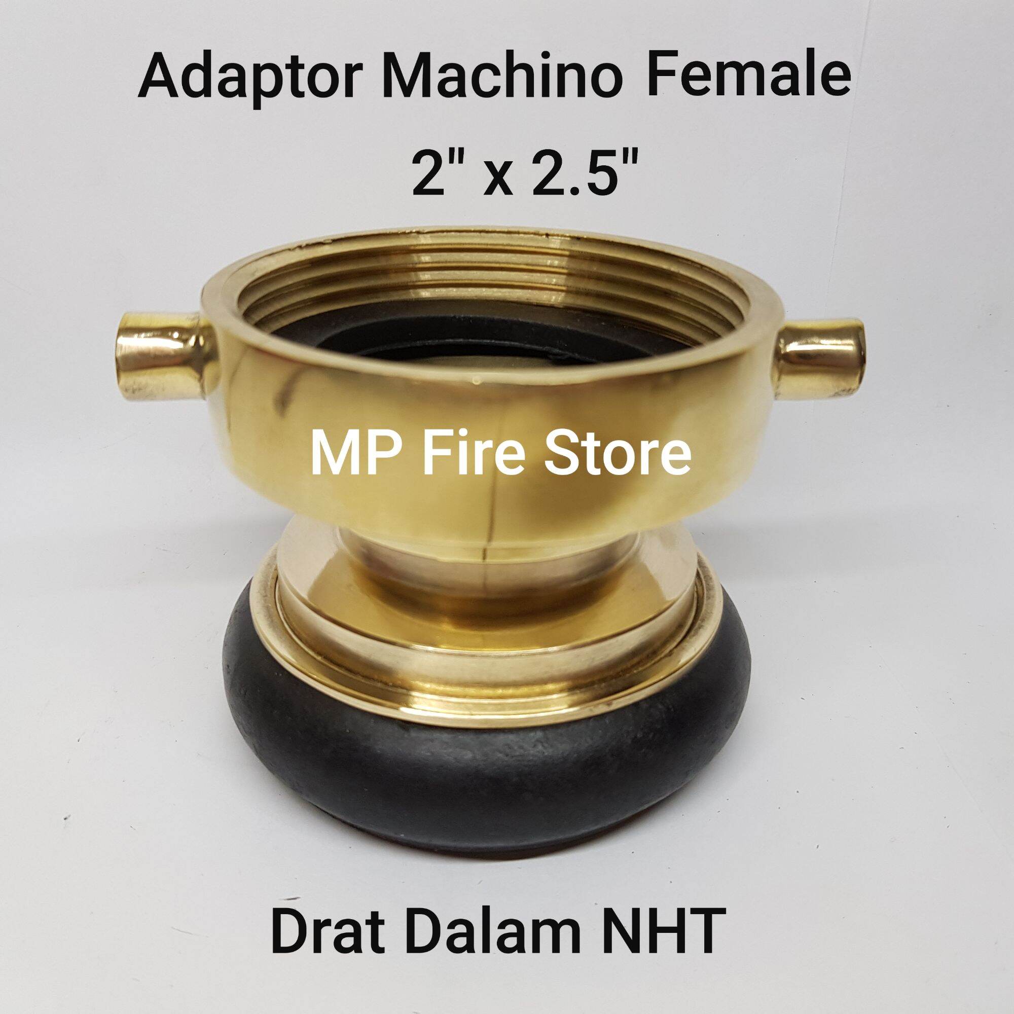 ADAPTOR PEMADAM MACHINO FEMALE 2 in x 2.5 in DRAT DALAM NHT KUNINGAN | Lazada Indonesia