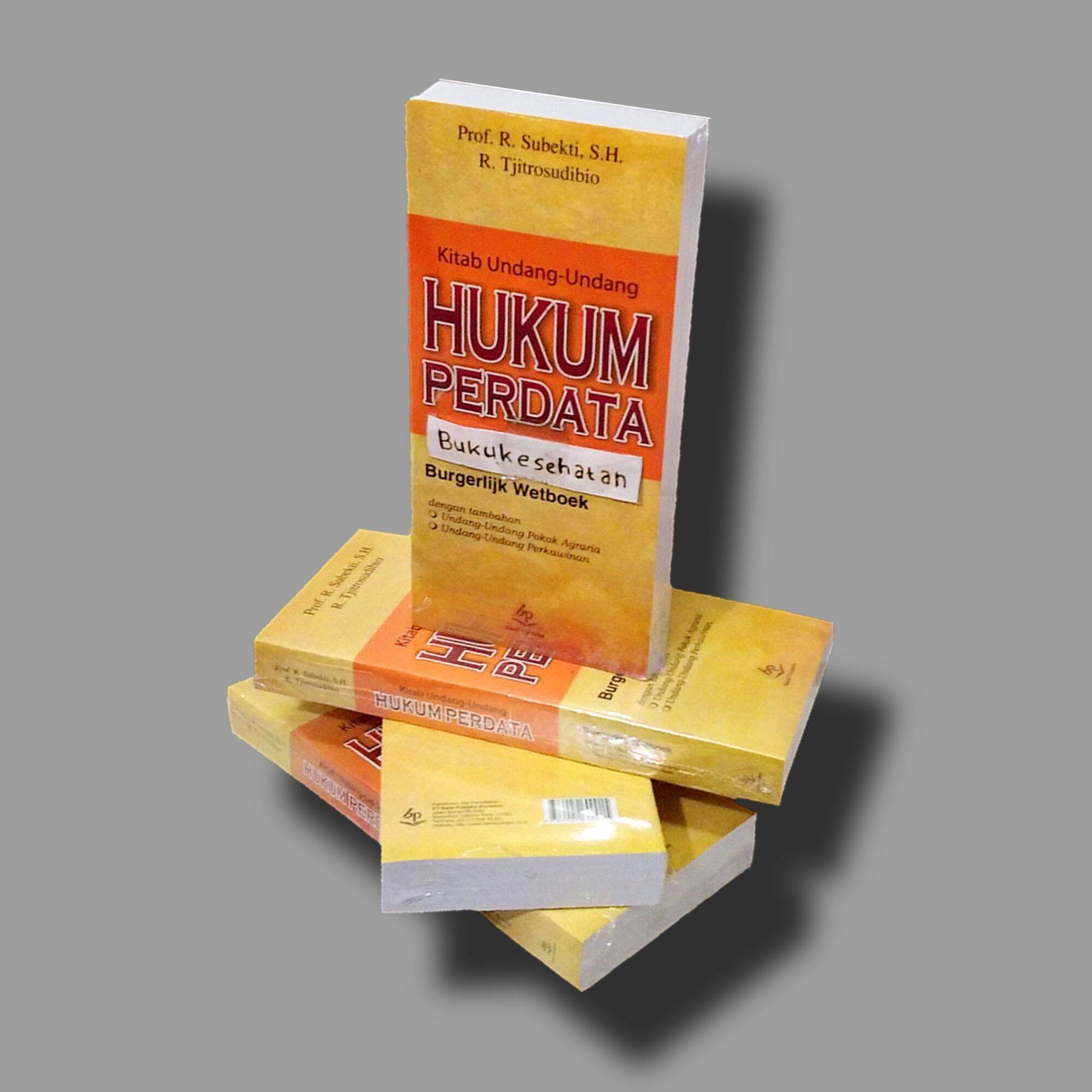 BUKU KITAB UNDANG UNDANG HUKUM PERDATA ( KUHAPER) Prof. SUBEKTI ...
