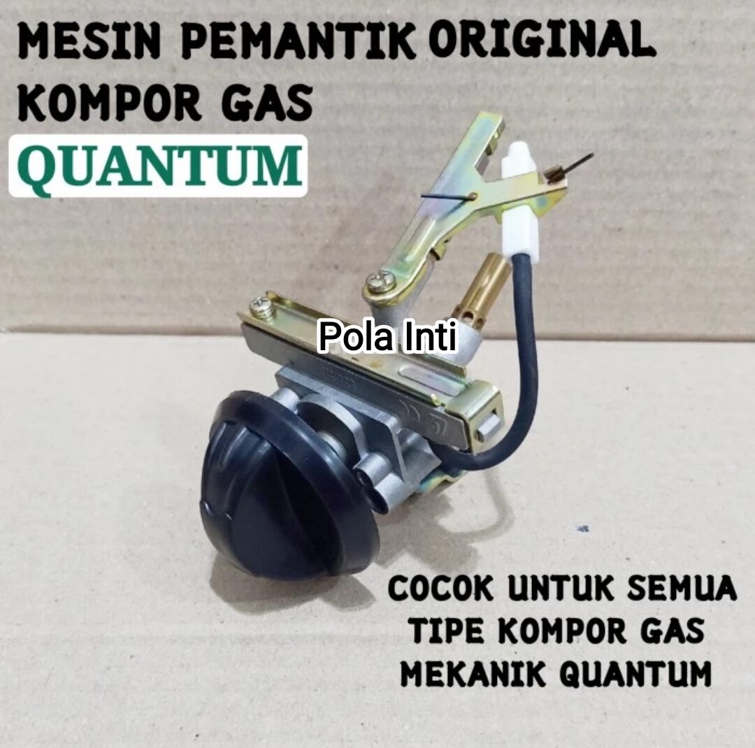 Mesin Pemantik Kompor Gas Quantum Original Pemantik Quantum Free Knop ...