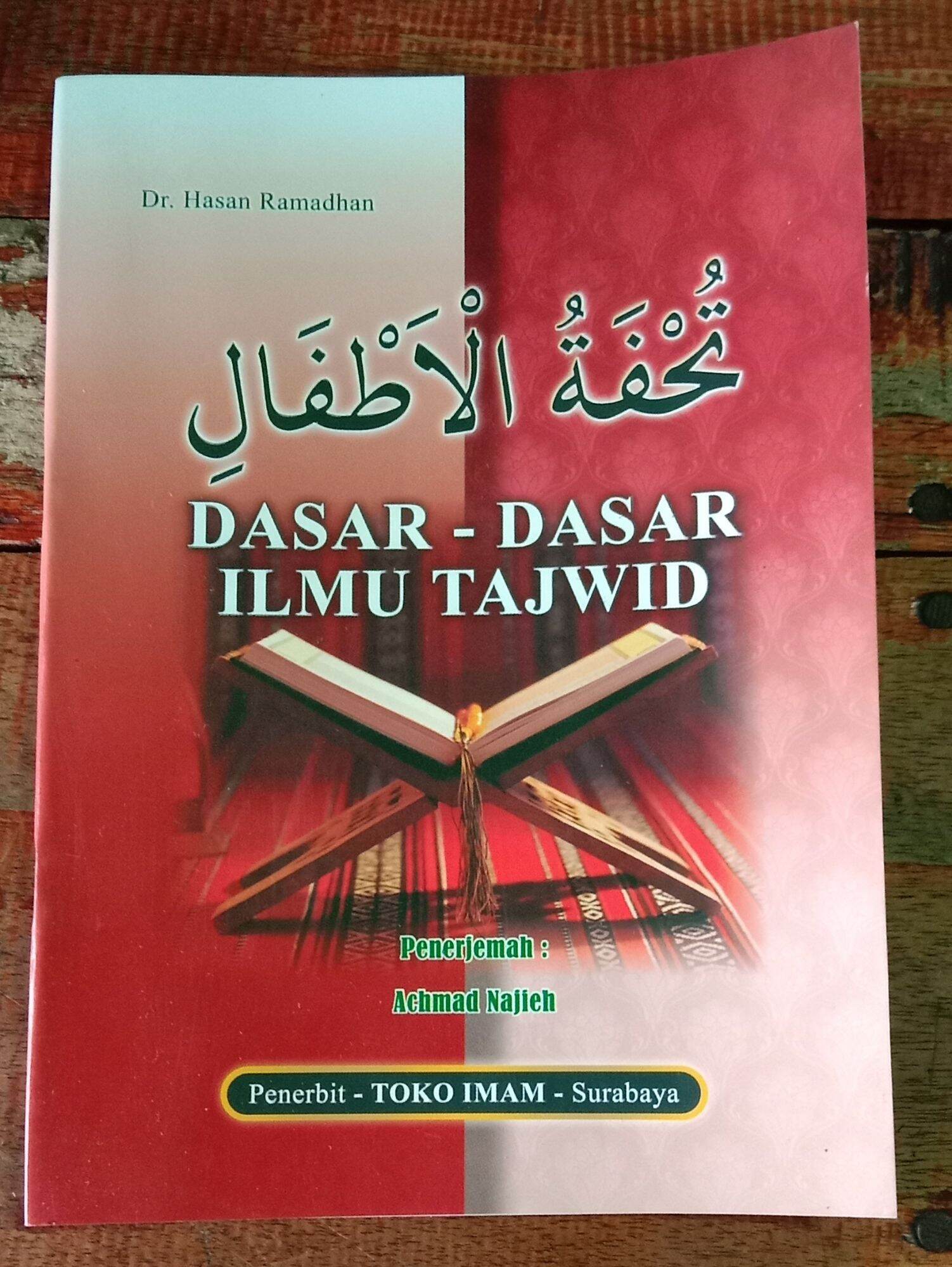 DASAR-DASAR ILMU TAJWID/ TERJEMAHAN TUHFATHUL ATHFAL | Lazada Indonesia