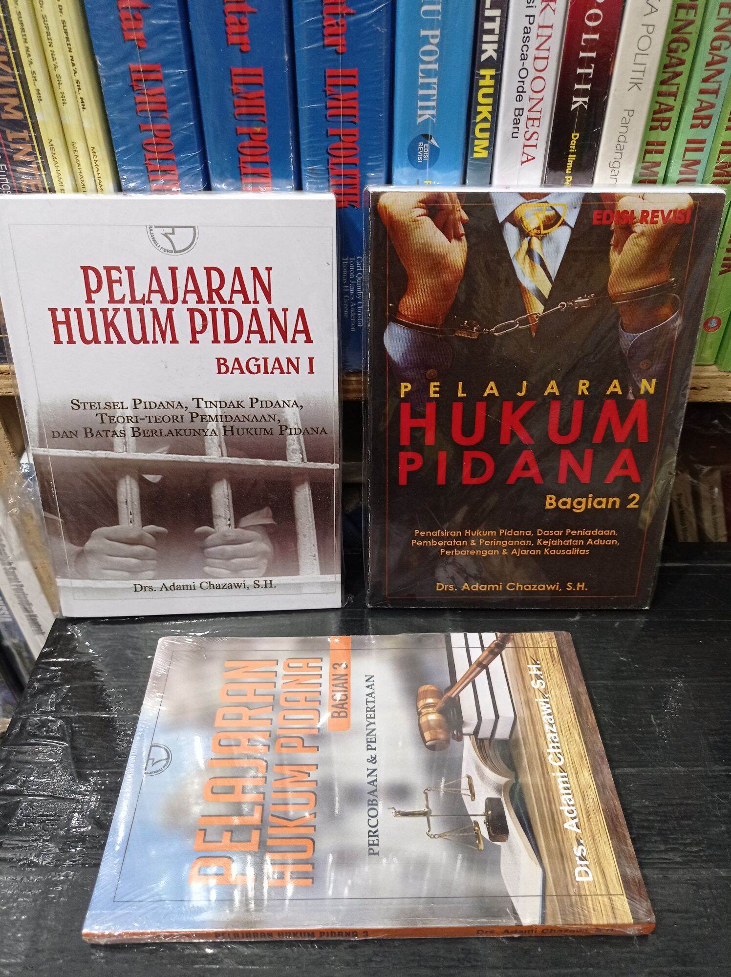 3. Buku Paket PELAJARAN HUKUM PIDANA BAGIAN 1, 2, dan 3. by. Drs. Adami Chazawi,SH | Lazada ...