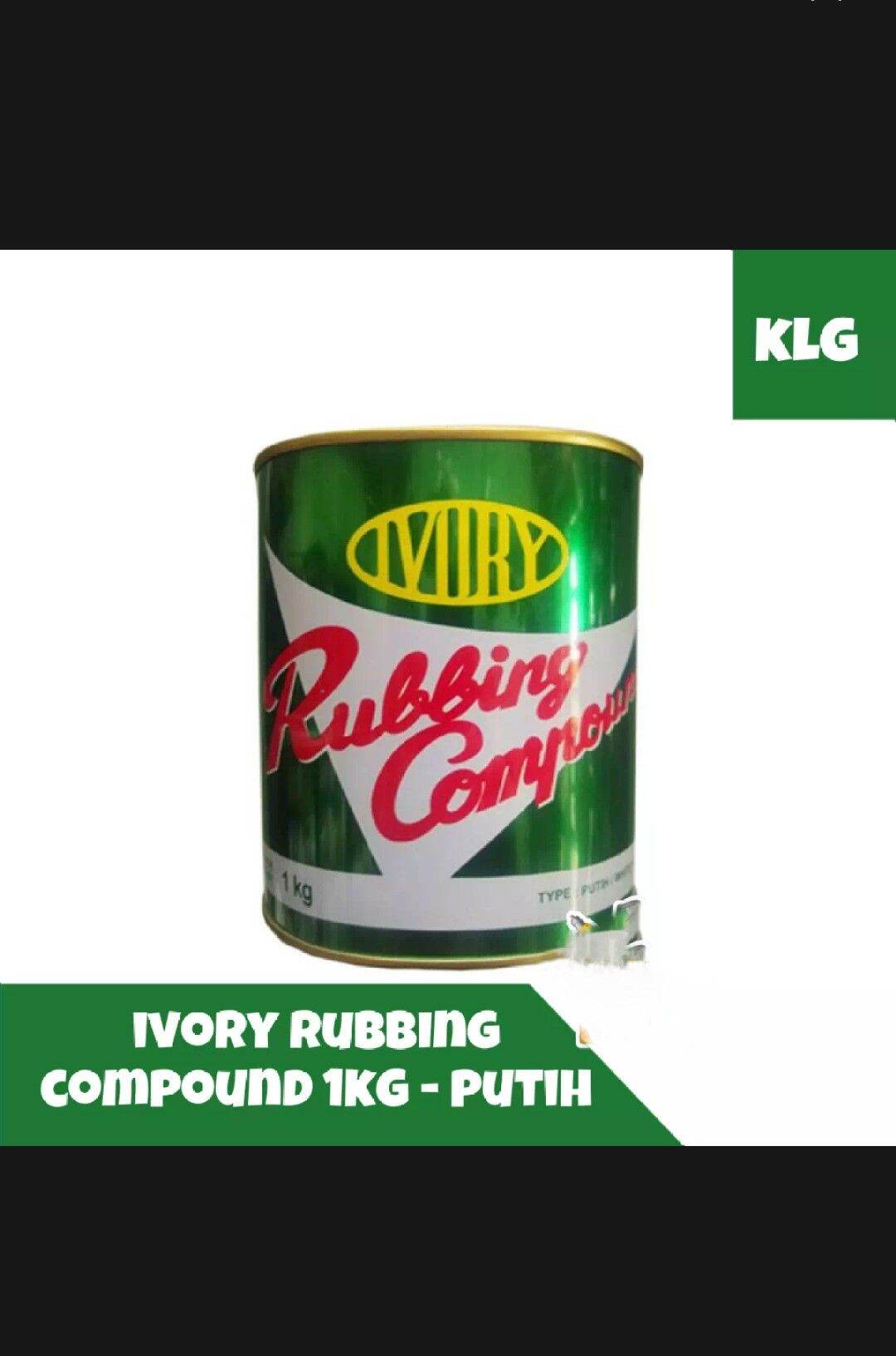 Kompon Putih IVORY 1kg Rubbing Compound Cream Penghilang Goresan Pada Body Mobil atau Motor ...
