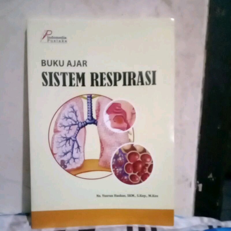 Buku ajar sistem respirasi - Yusran haskas | Lazada Indonesia Buku ajar sistem respirasi - Yusran haskas | Lazada Indonesia