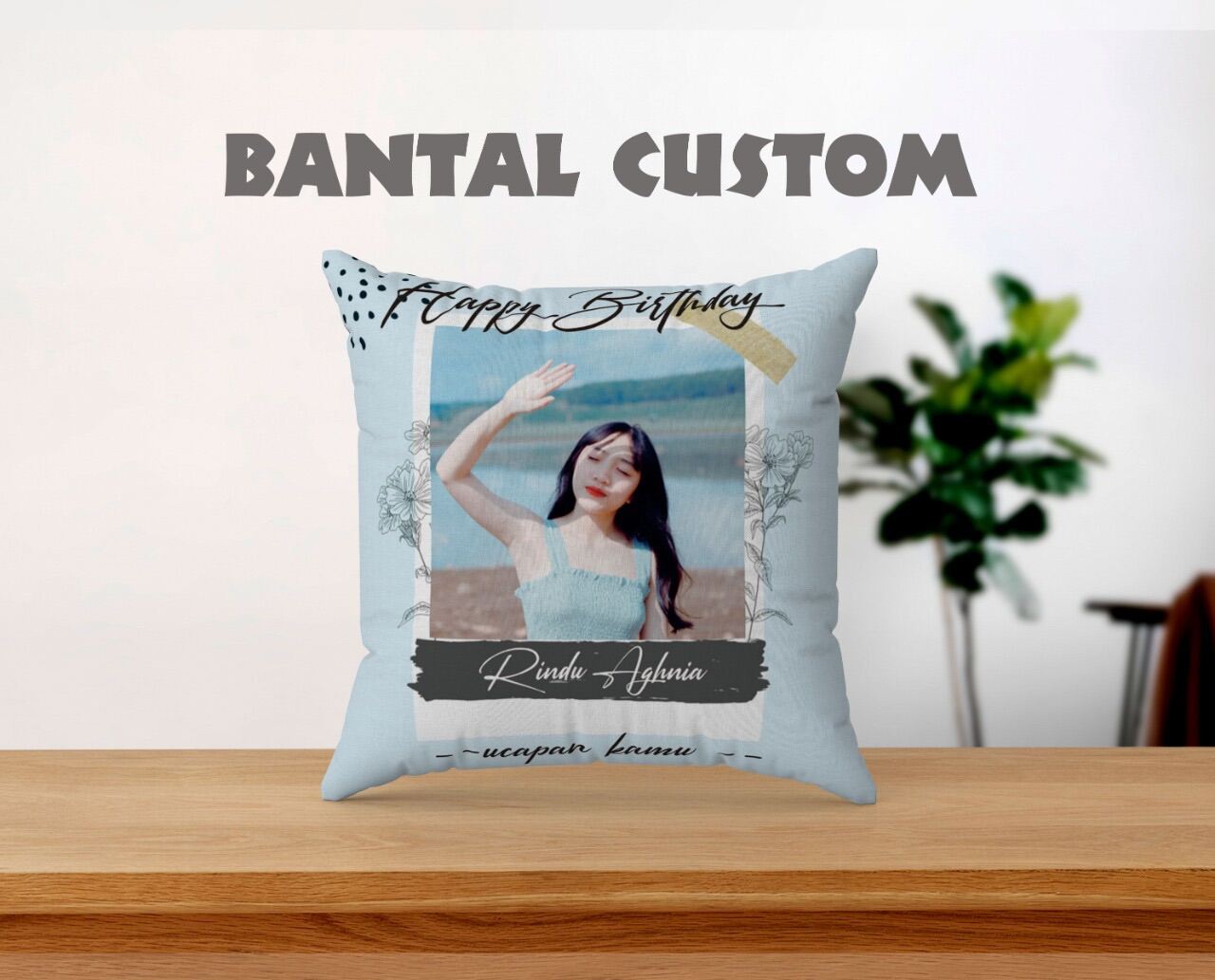BANTAL CUSTOM FOTO FREE DESAIN TEMPLATE // KADO ULANG TAHUN | Lazada ...