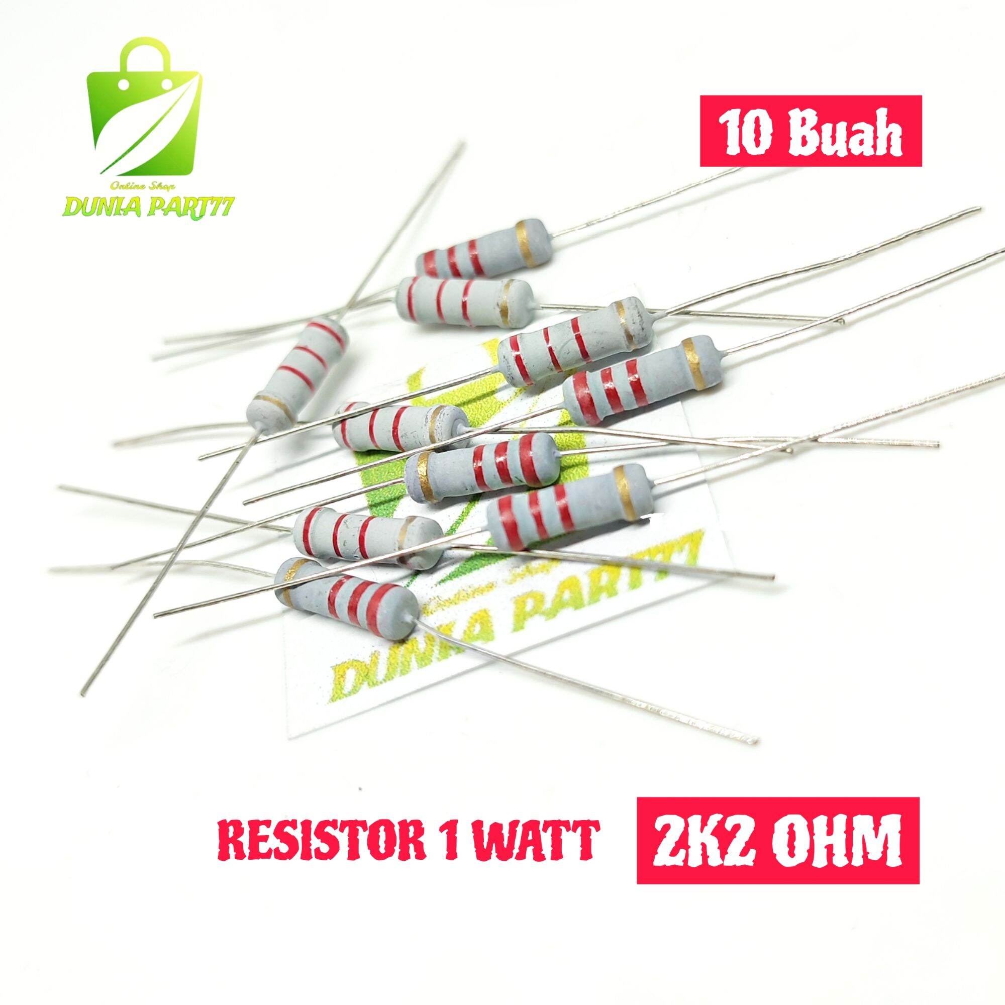 (10 bh) RESISTOR 1 WATT 2K2 OHM RESISTOR 1W 2K2 OHM RESISTOR 1WATT 2K2 OHM | Lazada Indonesia