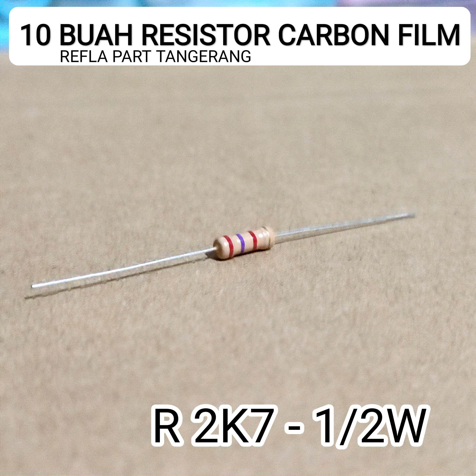 10 BUAH RESISTOR 2K7 1/2W 1/2WATT CF 5% | Lazada Indonesia