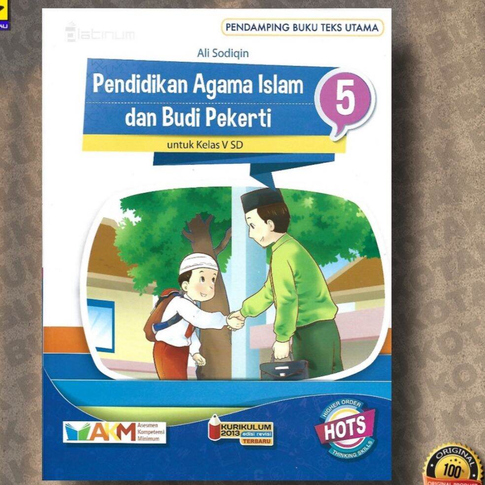 BUKU PENDIDIKAN AGAMA ISLAM KELAS 5 PENERBIT PLATINUM TIGA SERANGKAI ...