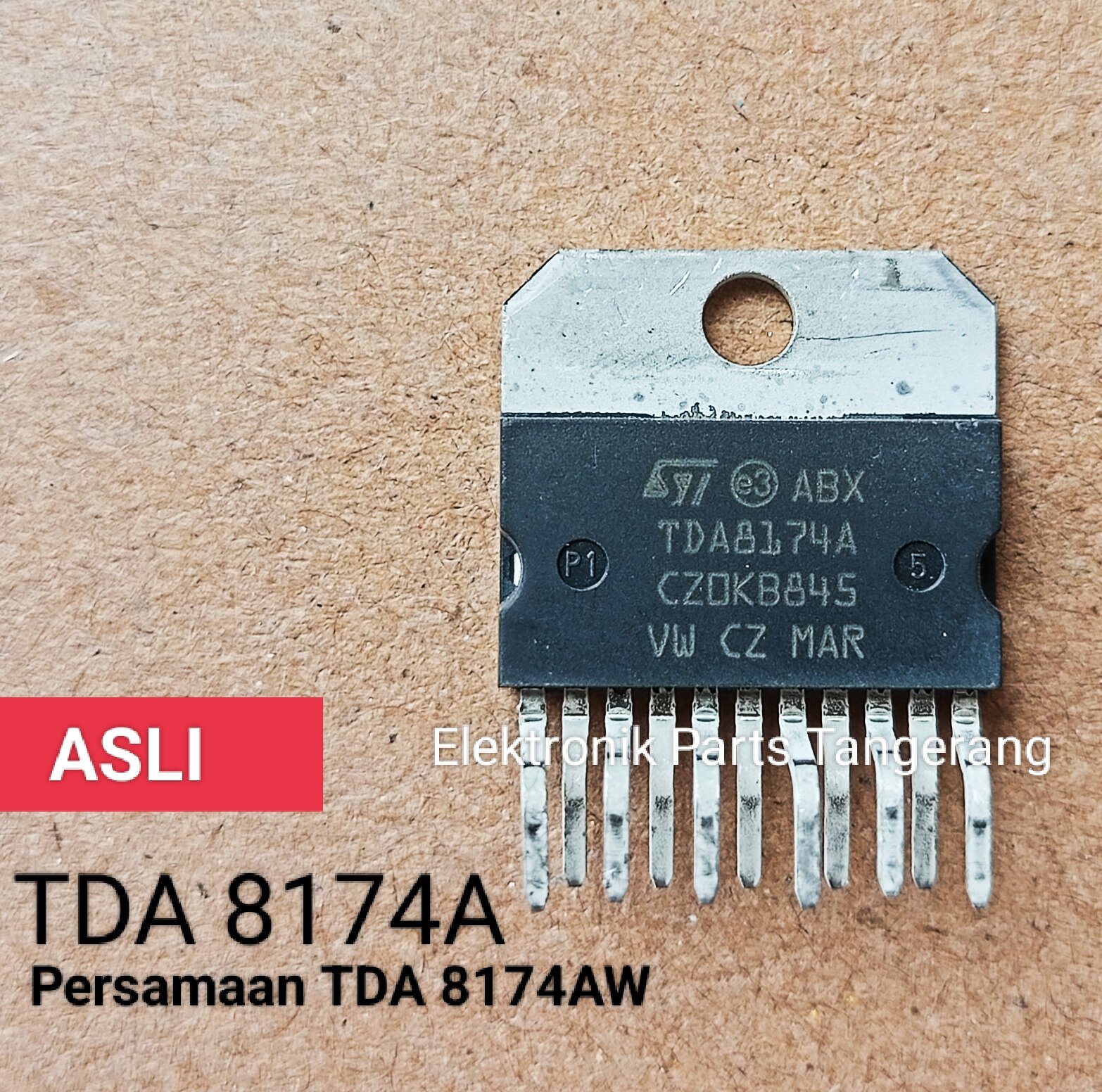 TDA8174A ORIGINAL TDA8174A ST ASLI ( Persamaan TDA8174AW ) TRANSISTOR TDA 8174A TRANSISTOR ...