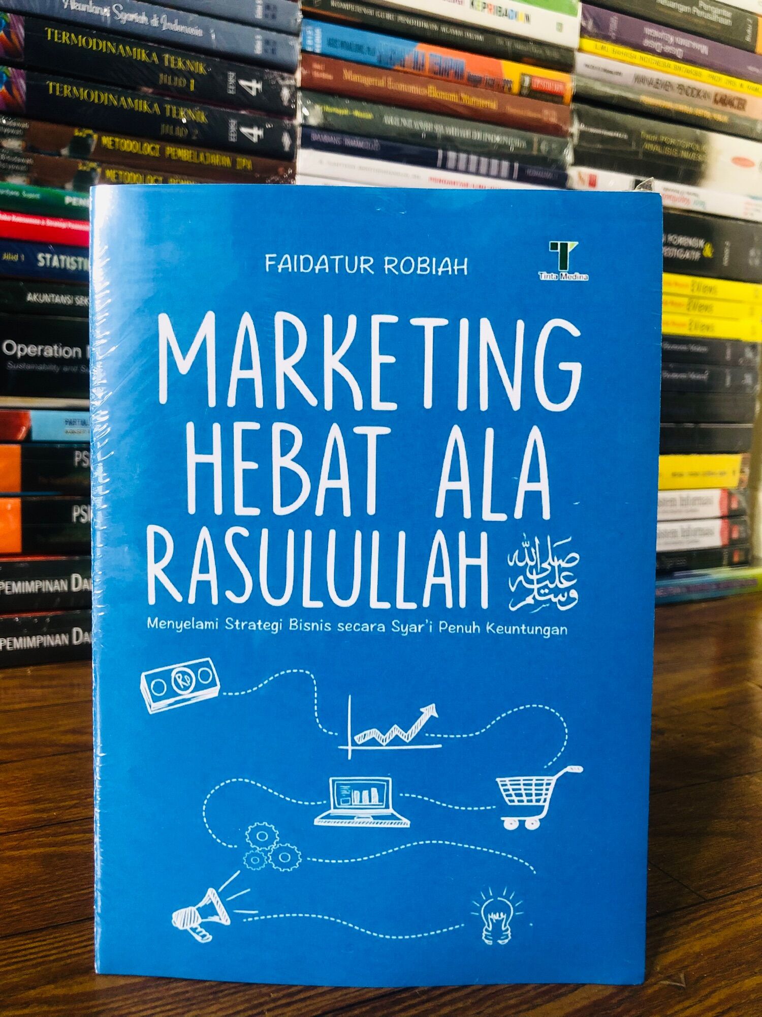 Marketing hebat ala rasulullah - Faidatur robiah | Lazada Indonesia