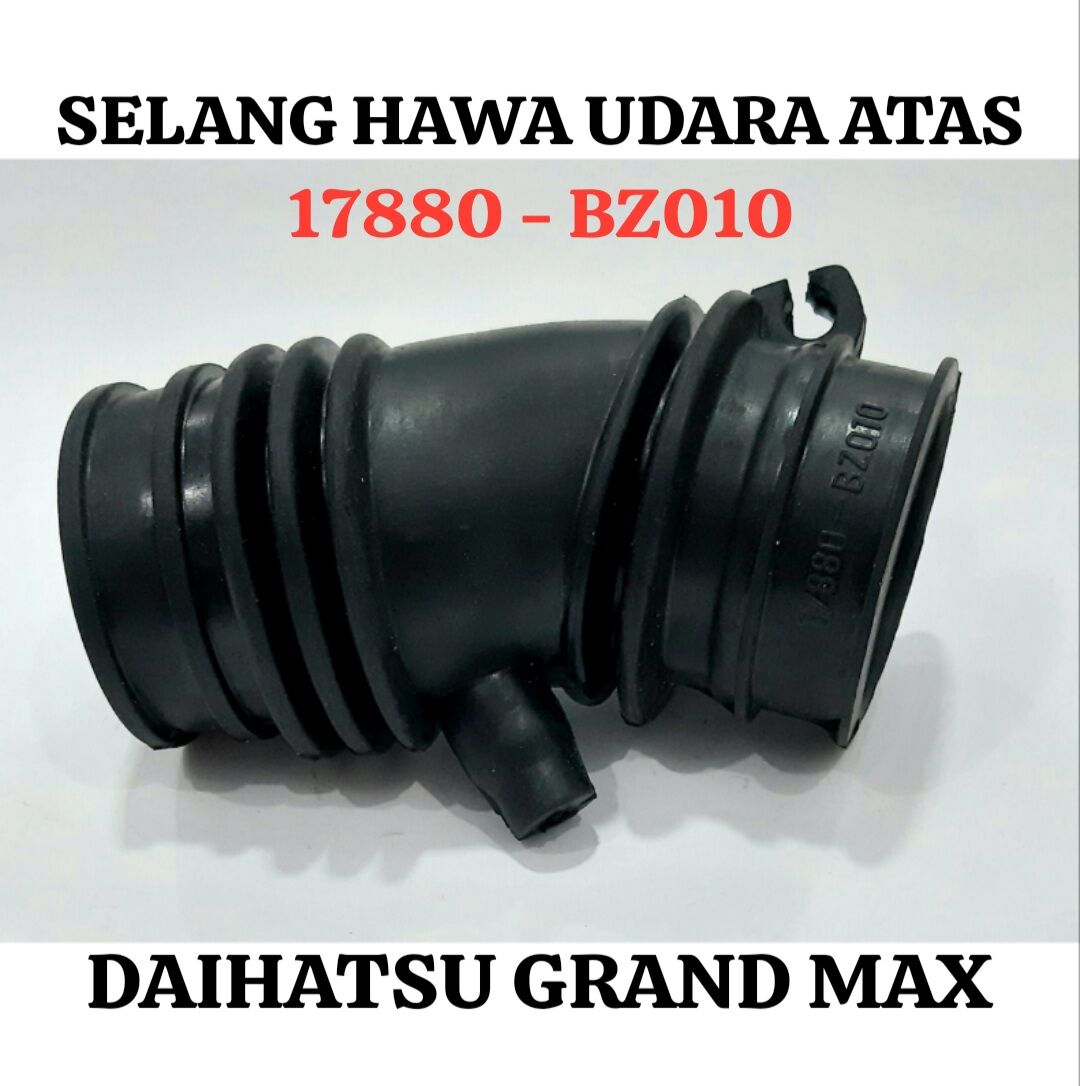 SELANG HAWA UDARA ATAS GRAND MAX GRAN MAX HOSE AIR CLEANER 17880-BZ010 ...
